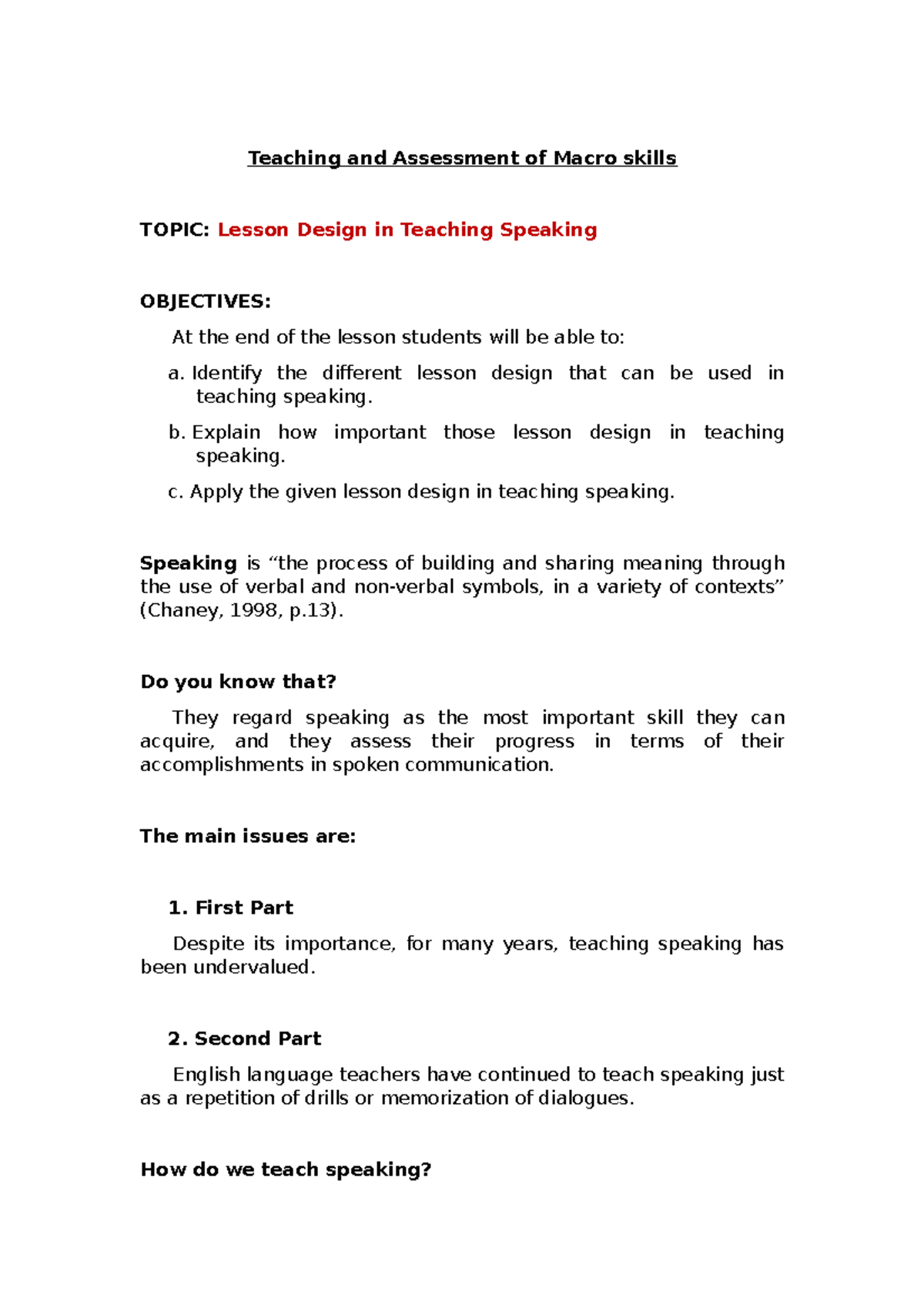 Lesson Design in Teaching Speaking - Teaching and Assessment of Macro ...
