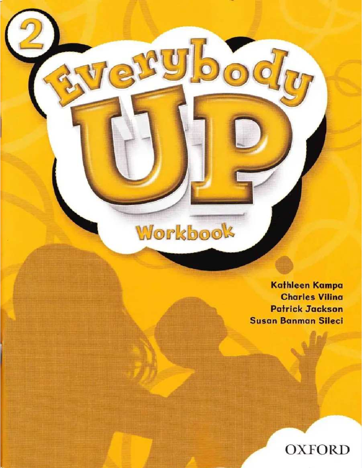 Everybody Up 2 Workbook: Exercises and Activities - Studocu