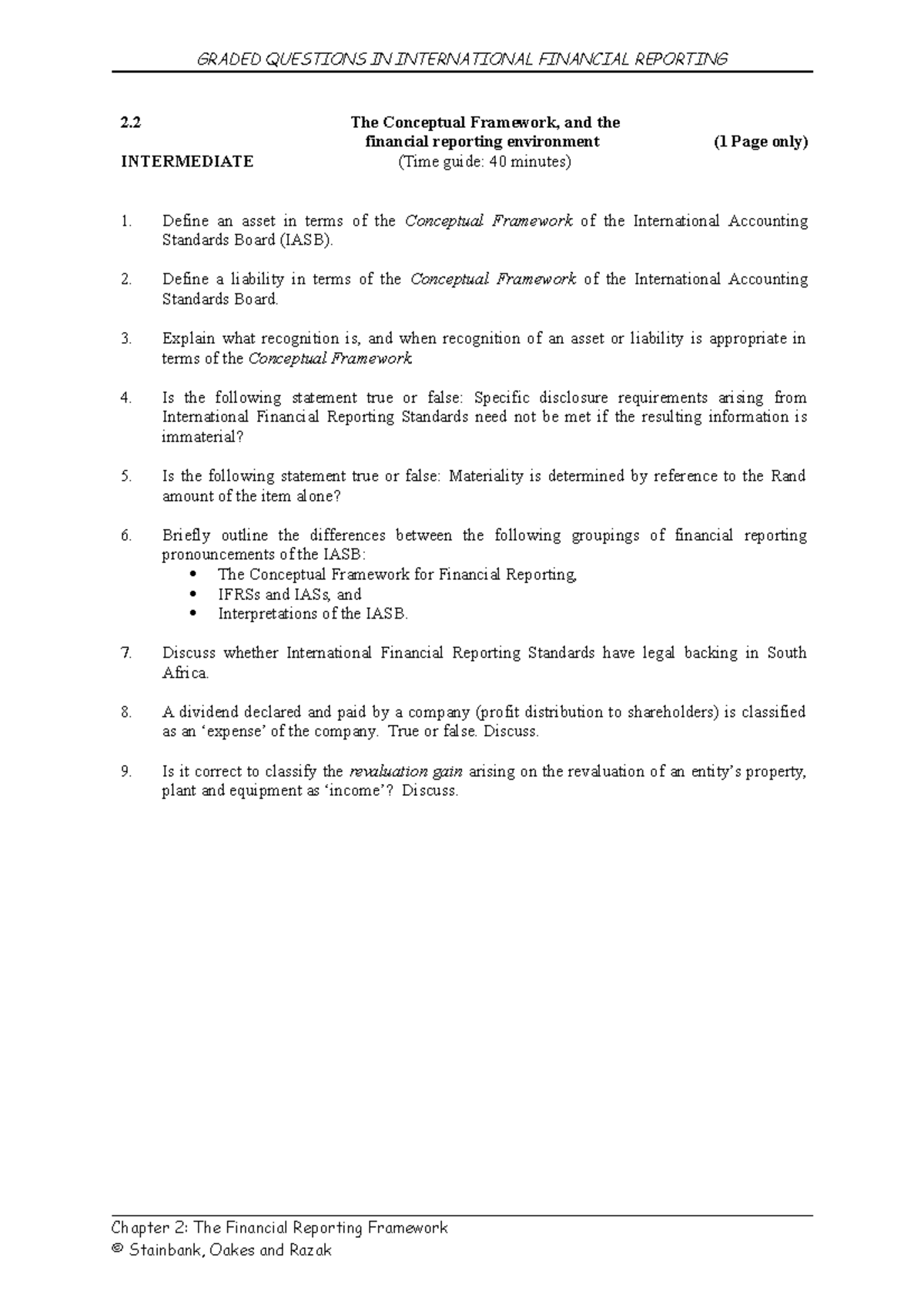 2.2 The Conceptual Framework, and the financial reporting environment ...