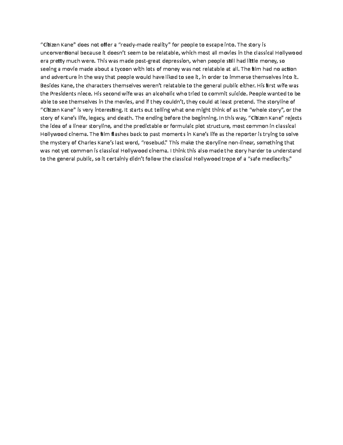 Citizen Kane response paper - “Citizen Kane” does not offer a “ready ...