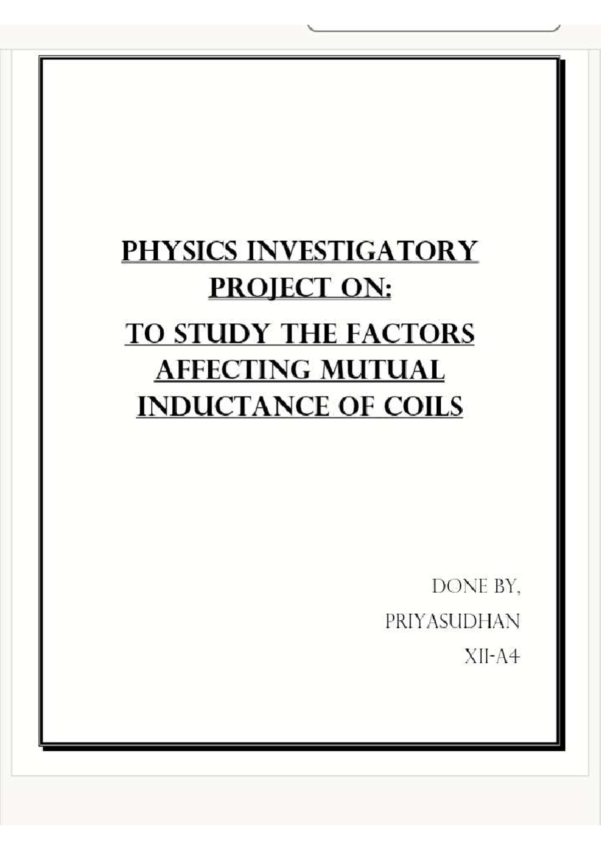 PHYSICS 12: Investigatory Project on Factors Affecting Mutual ...