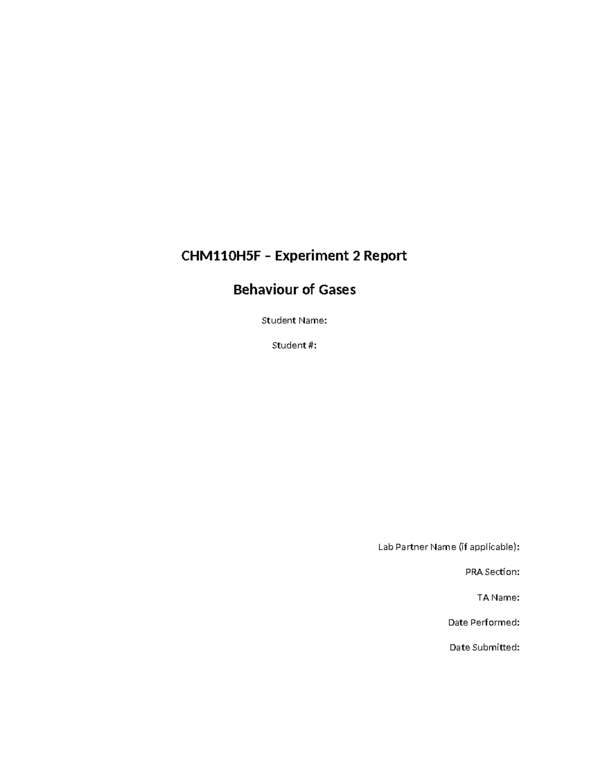 CHM110H5F Experiment 2 Lab Report: Behaviour of Gases Analysis - Studocu