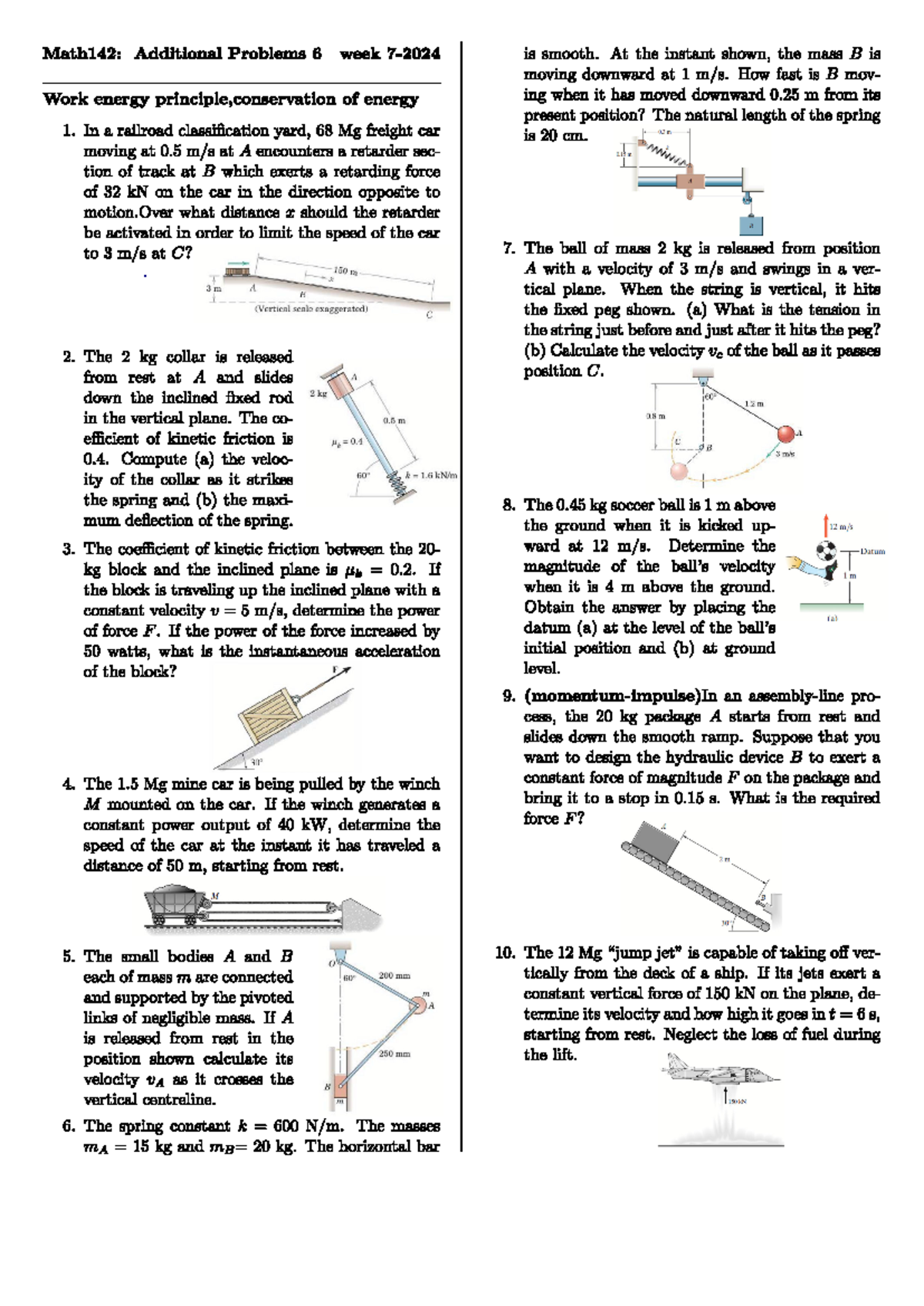 Adpro 61 - work energy principle tutorial questions - Math142 ...