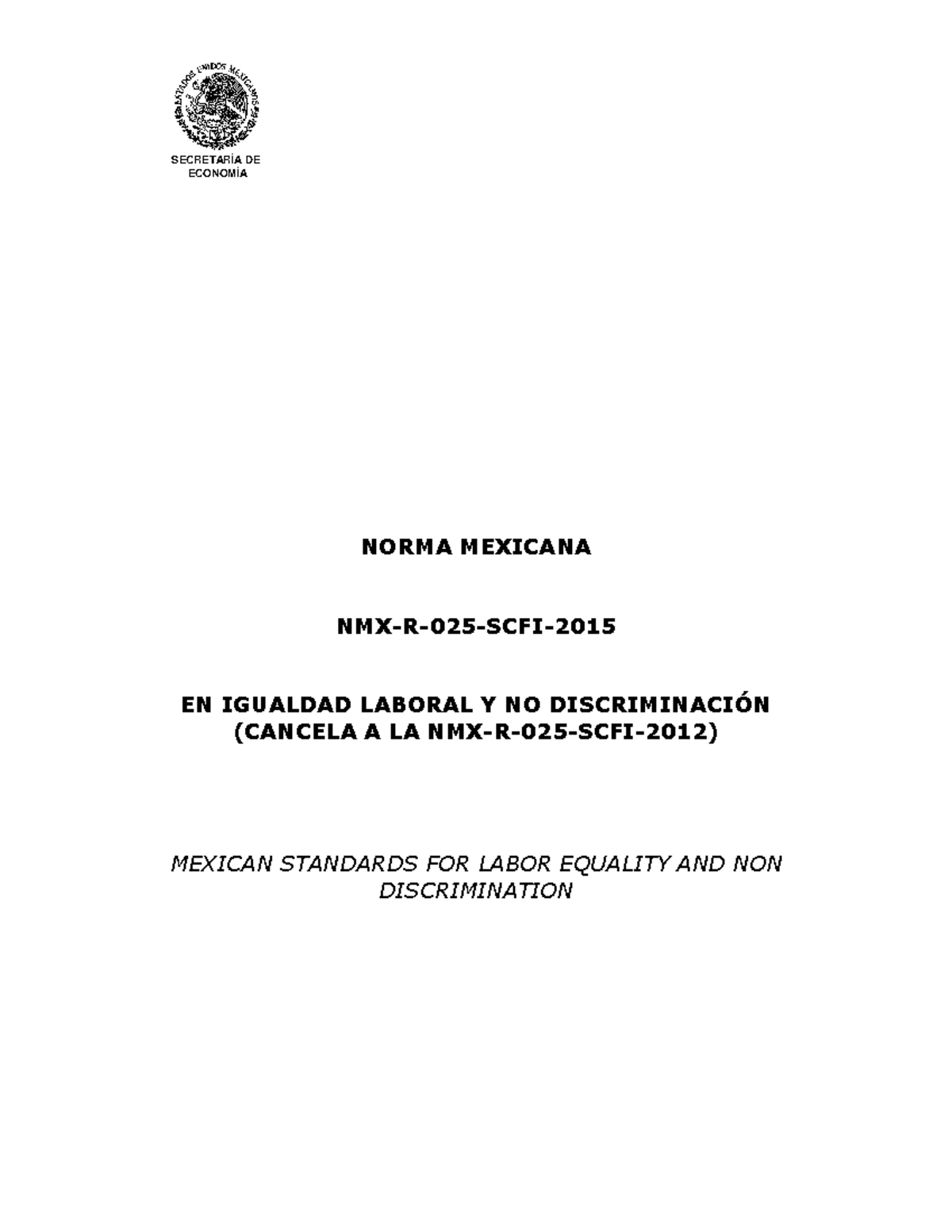 Norma Mexicana NMX-R-025-SCFI-2015: Igualdad Laboral y No ...