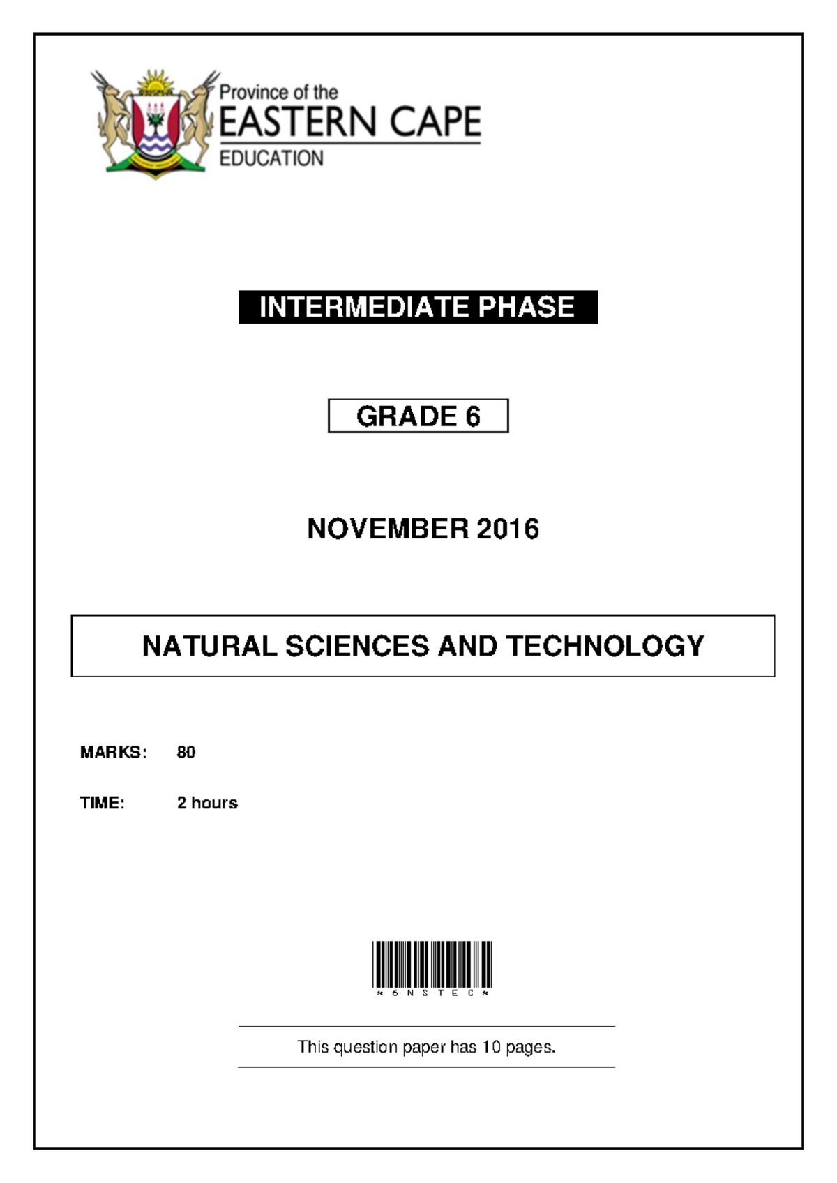 Natural Sciences & Technology Gr 6 Nov 2016 Question Paper - Studocu