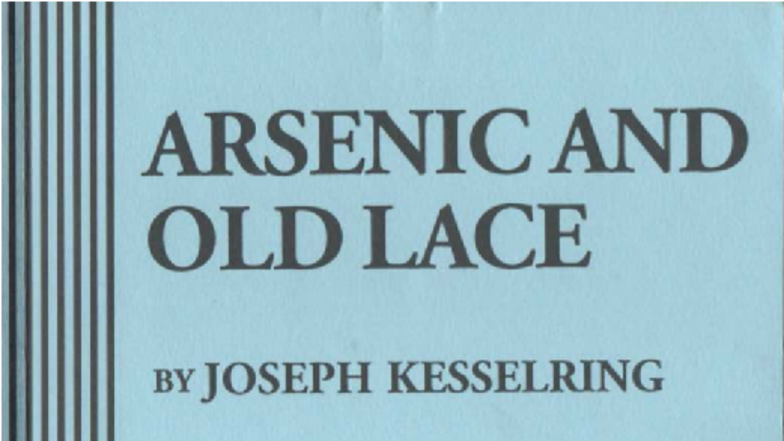 Arsenic and Old Lace Annotations for Joseph Kesselring - Studocu