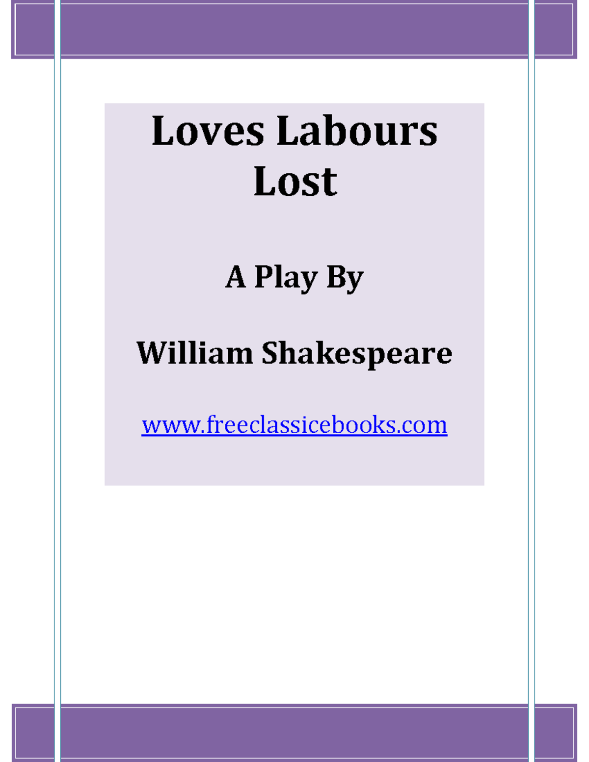 Loves Labours Lost: A Play by Shakespeare Analysis & Highlights - Studocu