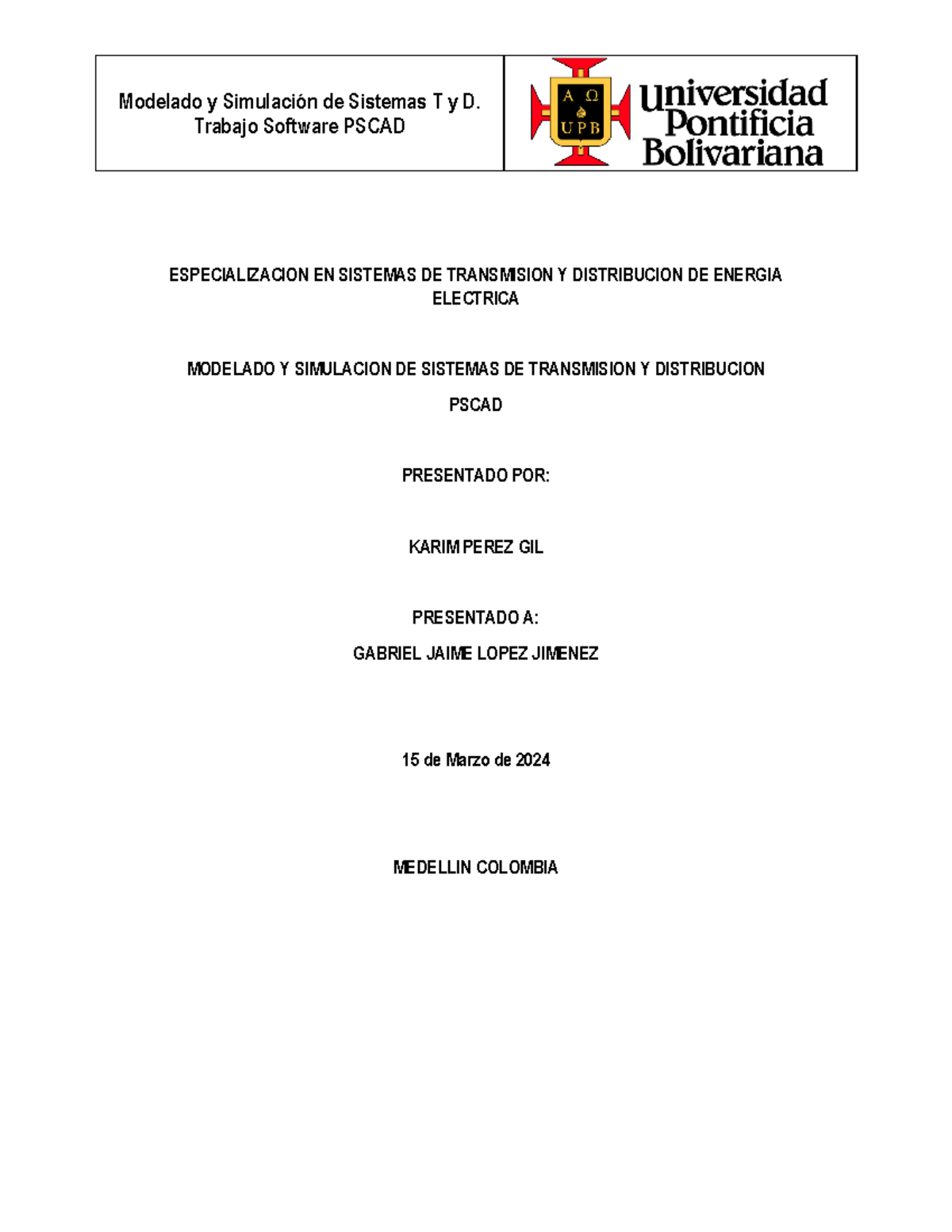 Trabajo Software PSCAD: Modelado y Simulación de Sistemas Eléctricos ...