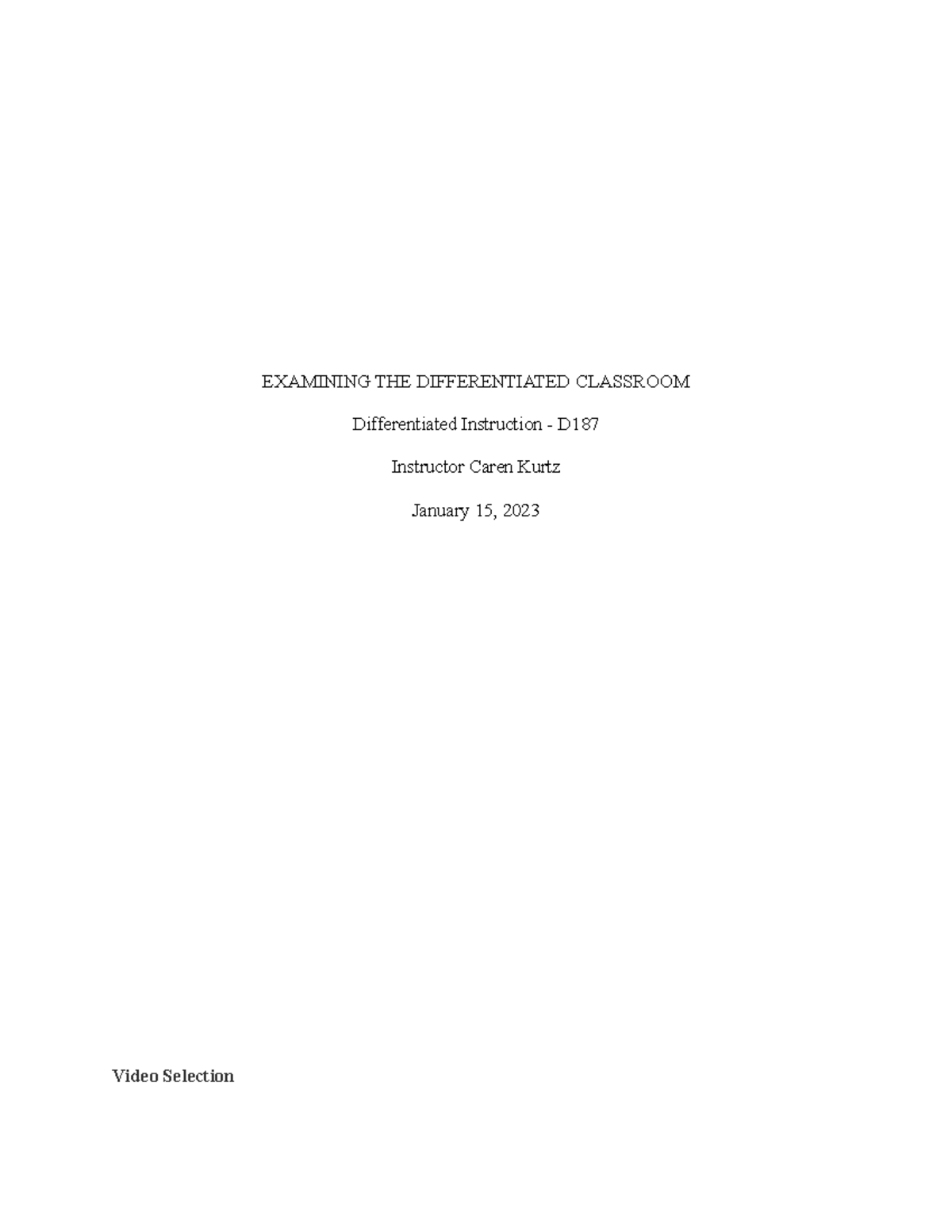 Examining the Differentiated Classroom (Task 1) - Differentiated ...