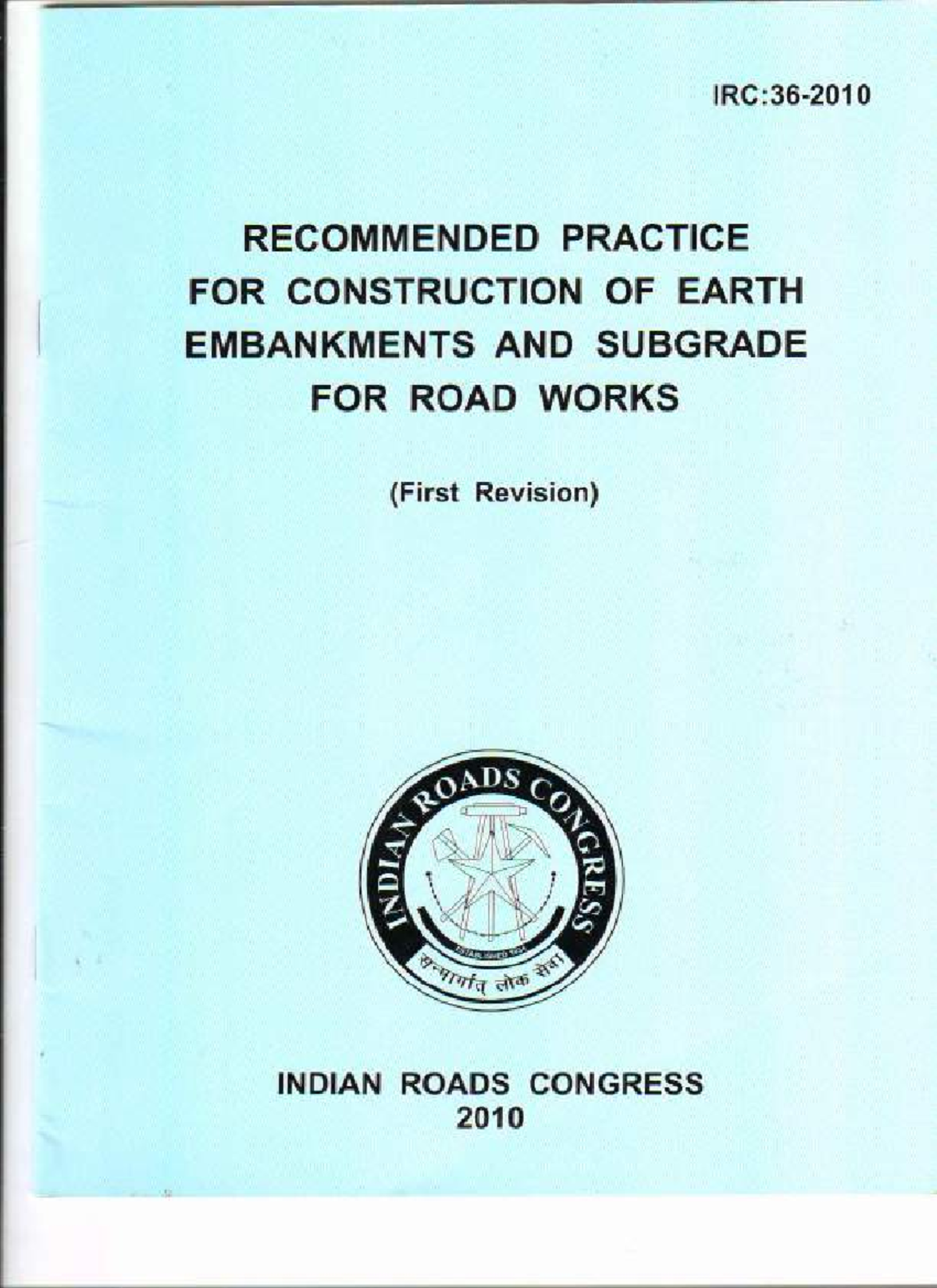 IRC: 36 Recommended Practices for Earth Embankment Construction - Studocu