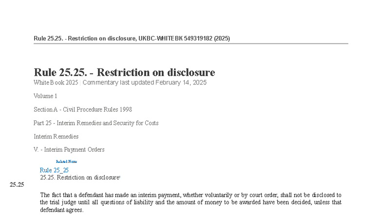 Rule 25.25: Commentary on Restrictions for Disclosure in Civil ...