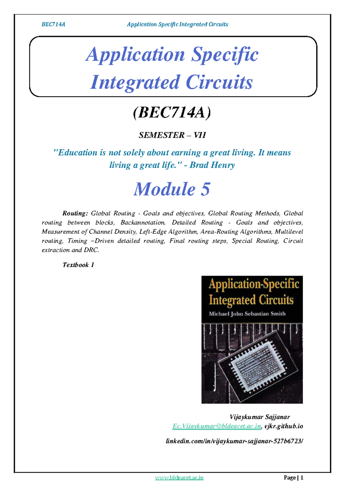 BEC714A Application Specific Integrated Circuits: Module 5 Routing ...