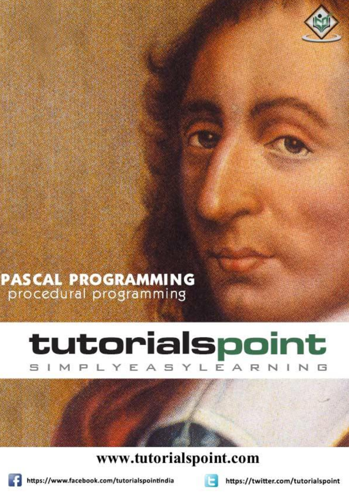 Pascal tutorial - best than ever - i ii About the Tutorial Pascal is a ...