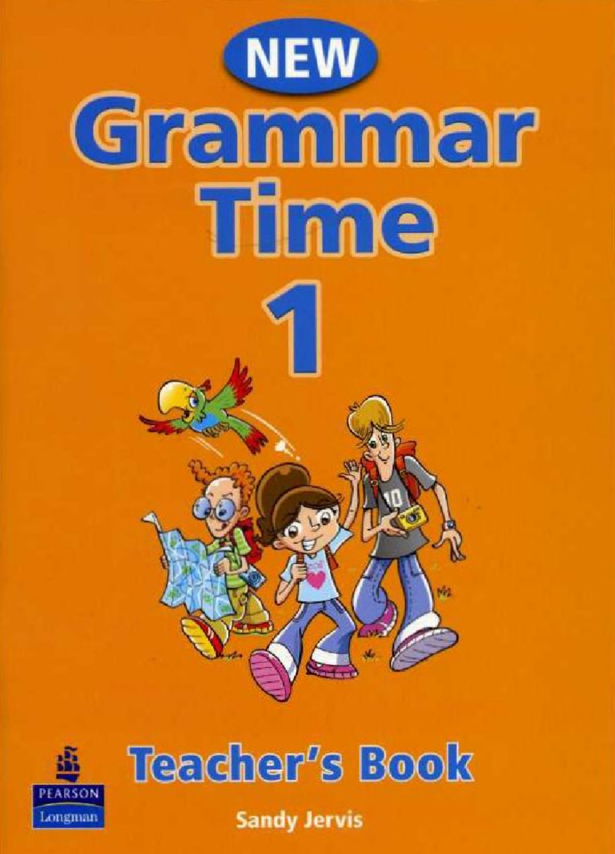 Grammar Time 1 Answer Key and Teacher's Resource Guide - Studocu