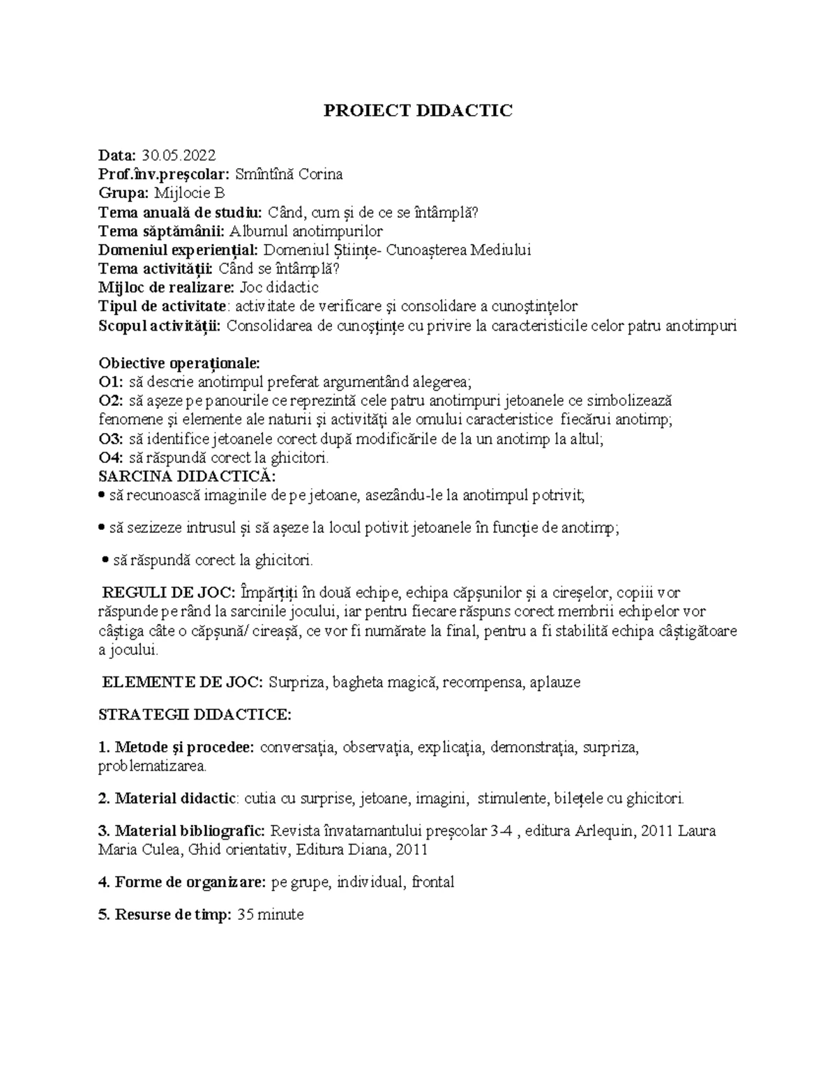 428721861-proiect-didactic- Bradul - PROIECT DE ACTIVITATE Unitatea de învă ământ:ț Grădini a cu ...