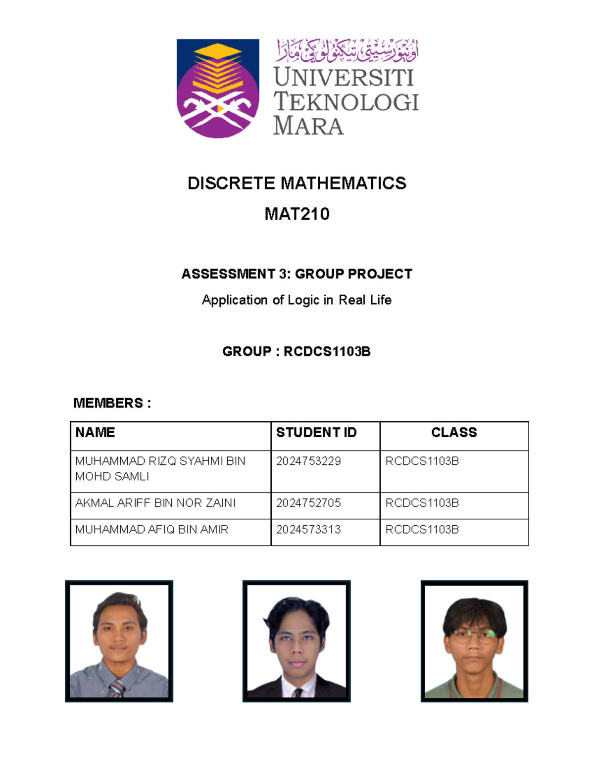 MAT210 Discrete Mathematics Group Project: Logic Application Report ...