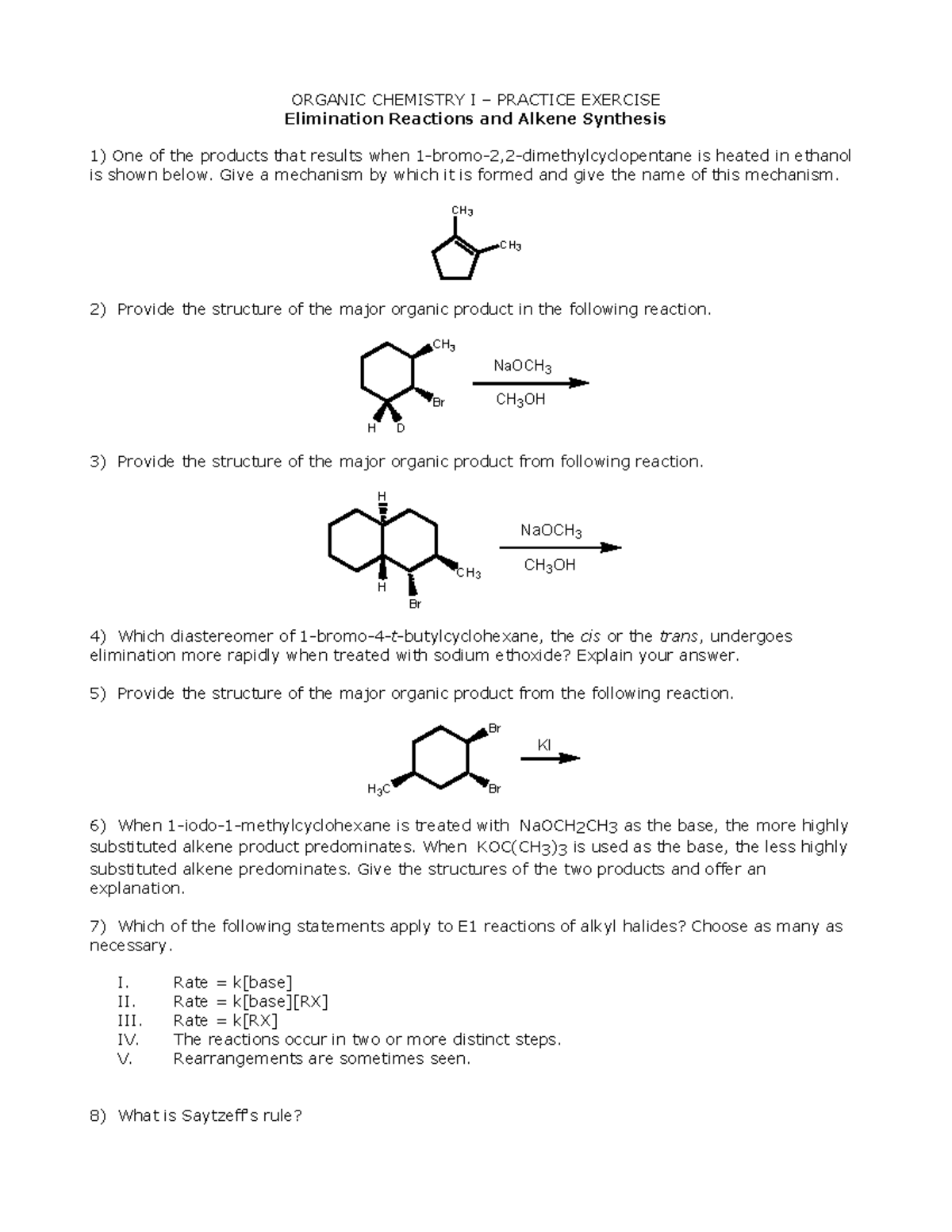 Organic Chemistry I - Practice Exam on Elimination Reactions - Studocu