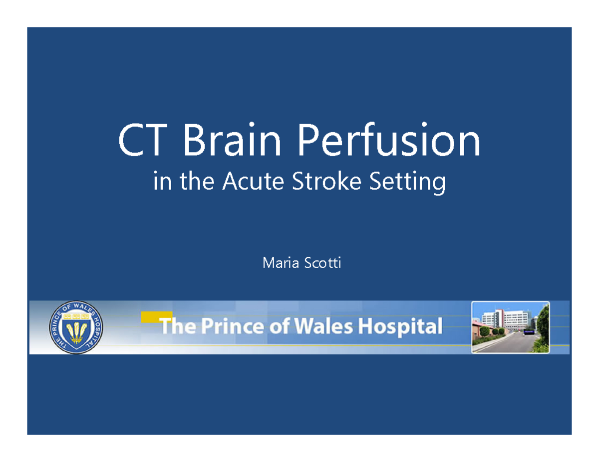 CT Brain Perfusion in Acute Stroke: Insights and Case Studies - Studocu