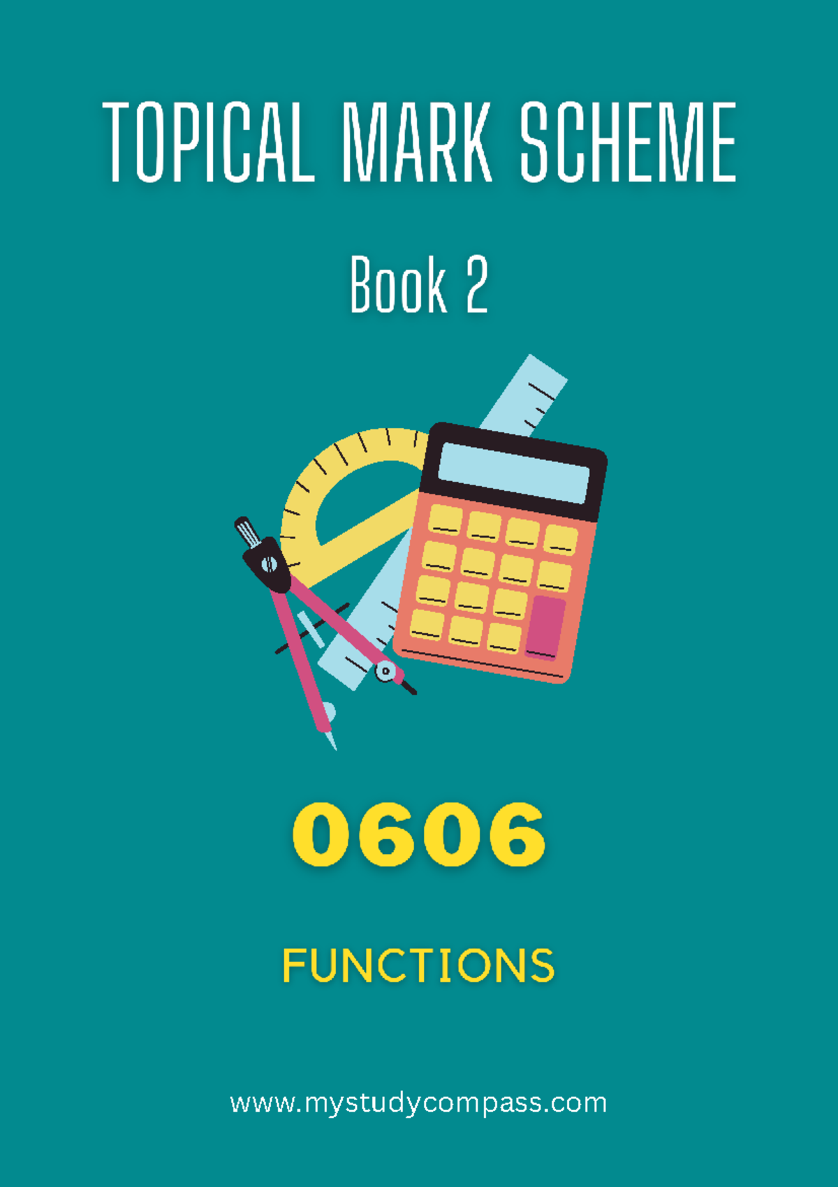 1-CIE- Igcse-Additional-Mathematics-Topical-Mark-Scheme-Functions 2 ...