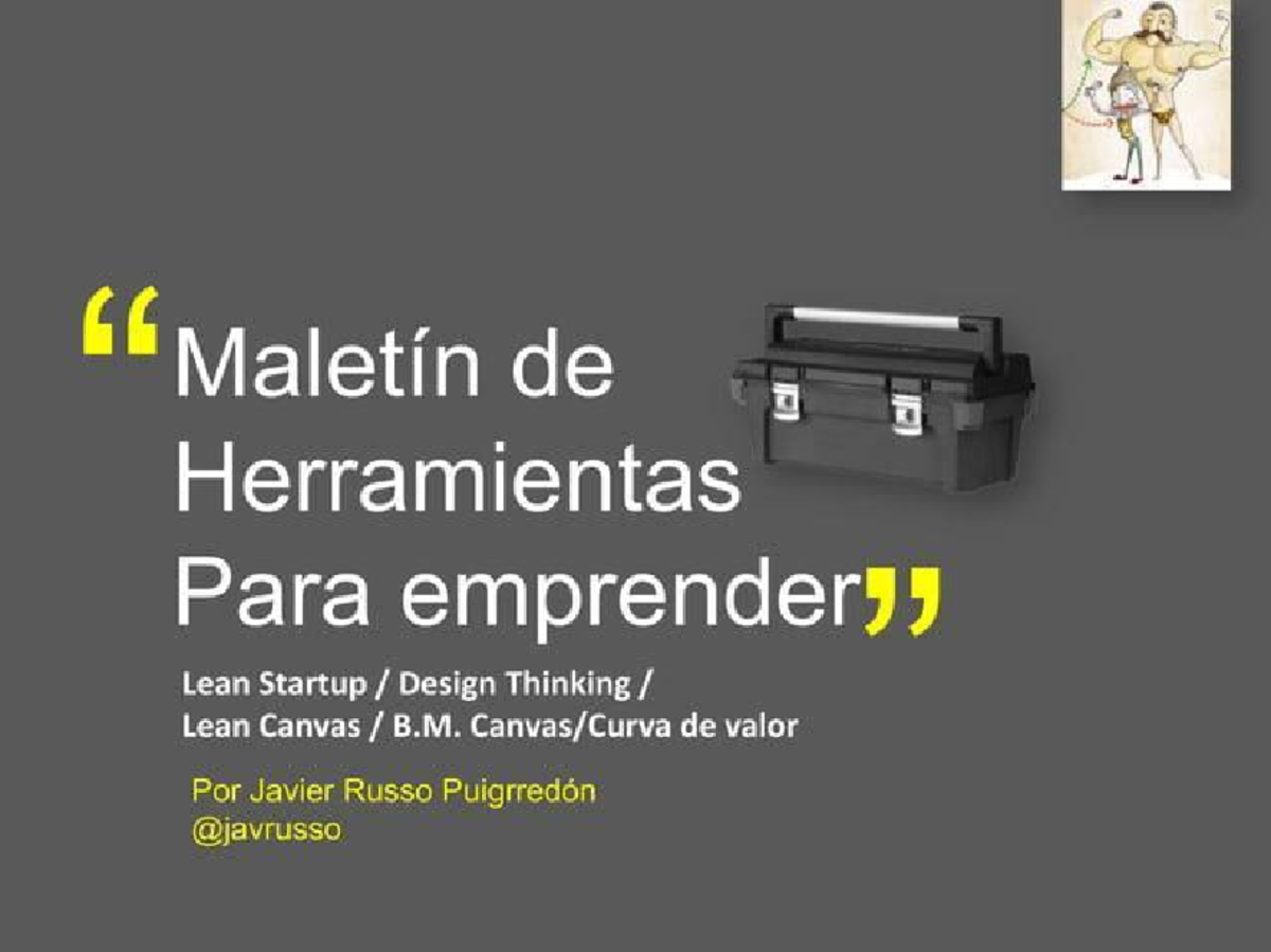 Maletín de Herramientas para Emprendedores: Lean Startup y Design ...