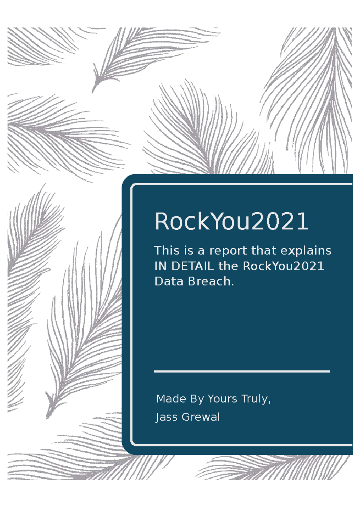 Rock You 2021 - asdfg - RockYou This is a report that explains IN ...