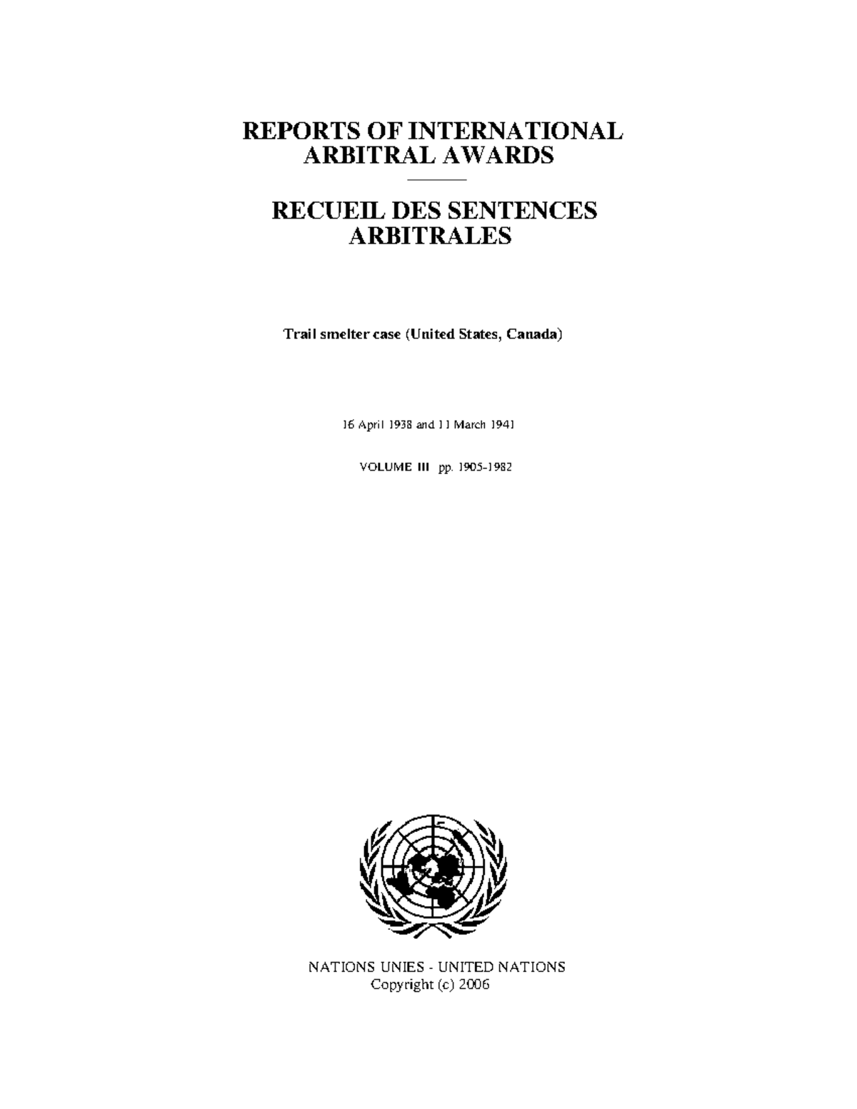 Trail Smelter Arbitration Case Report: U.S. vs. Canada (1938-1941 ...