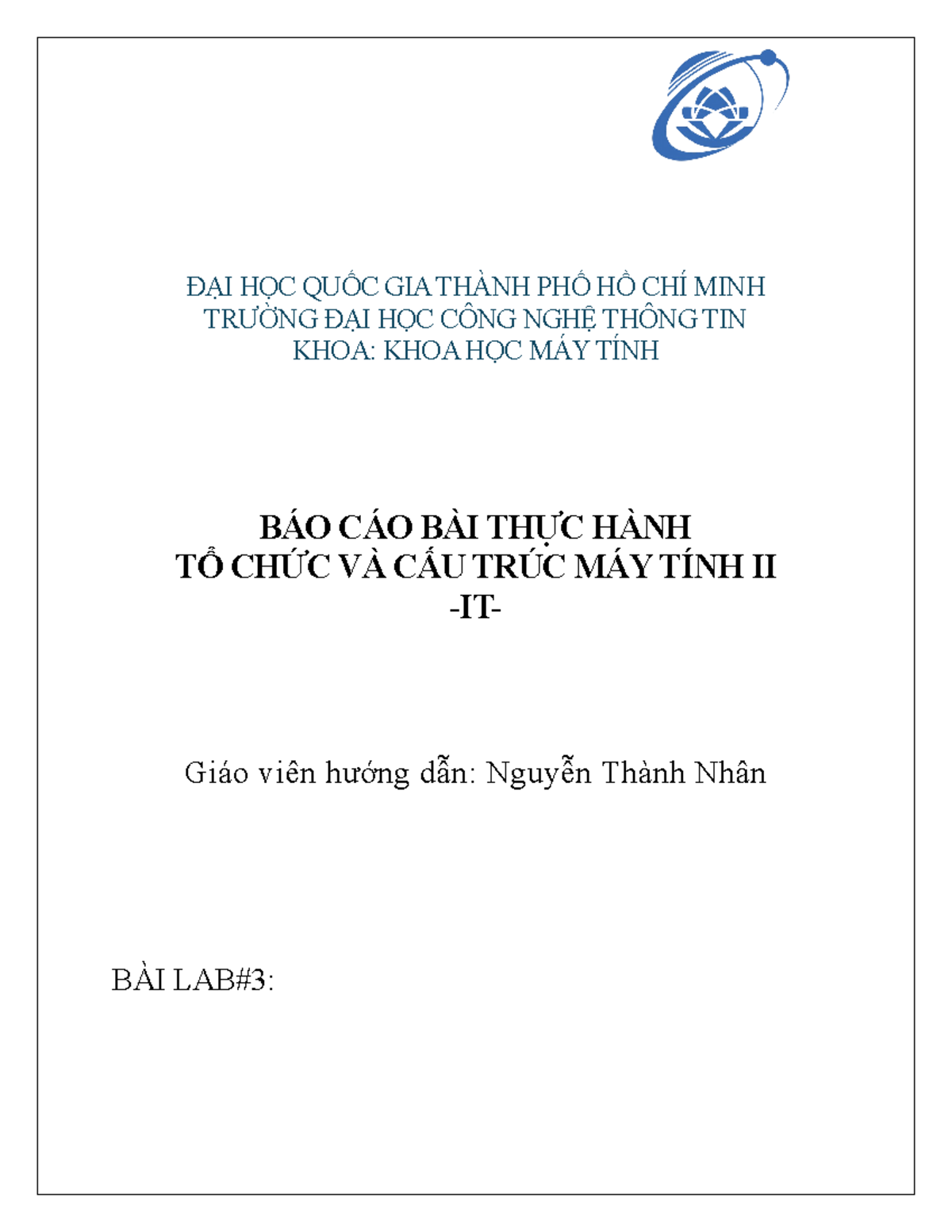 Lab3 - report lab3 - ĐẠI HỌC QUỐC GIA THÀNH PHỐ HỒ CHÍ MINH TRƯỜNG ĐẠI ...