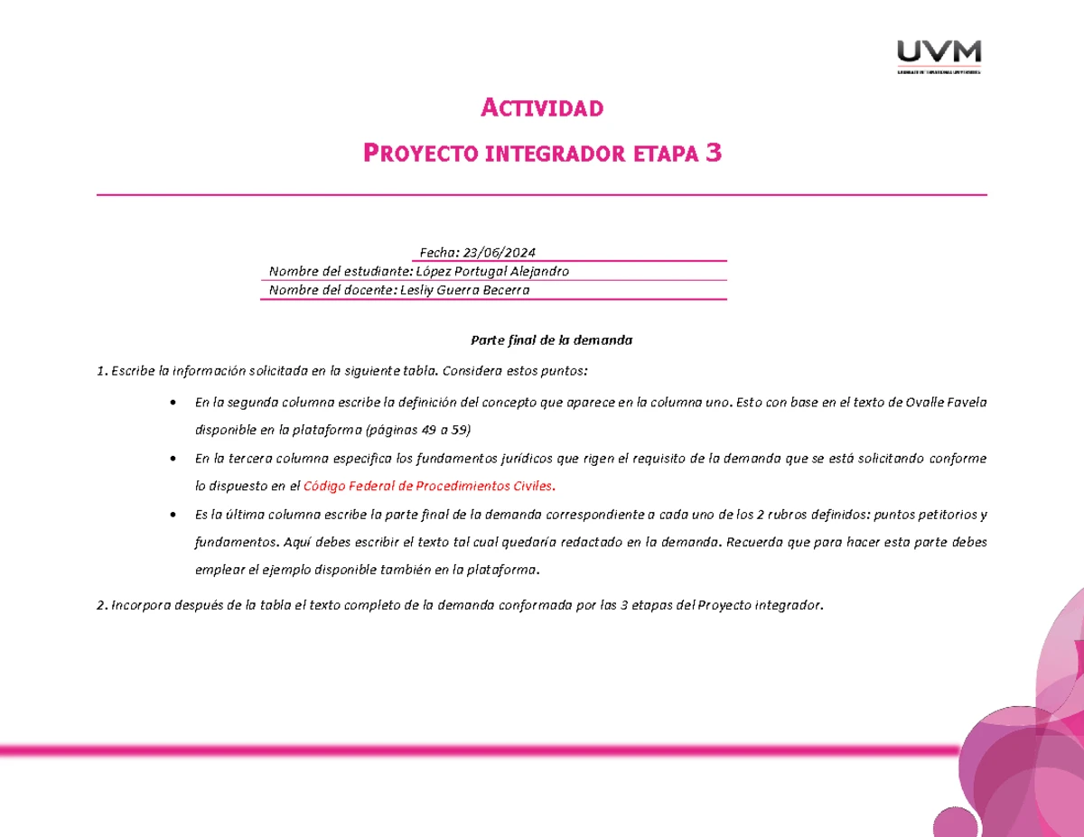 A#3 EQ1 - ACTIVIDAD 3 DERECHO PROCESAL CIVIL - ACTIVIDAD PROYECTO INTEGRADOR ETAPA 1 Fecha:02/02 ...