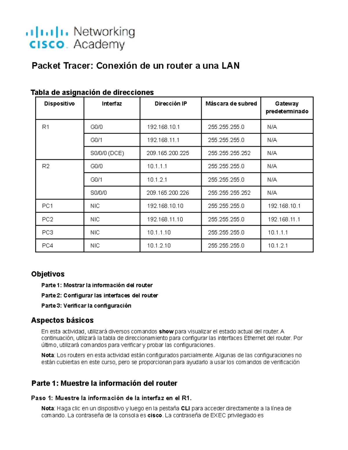10 3 4 packet tracer - Packet Tracer: Conexión de un router a una LAN Tabla de asignación de ...