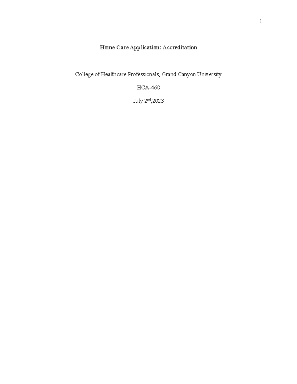 HCA- Home Care Application Accreditation Overview and Insights - Studocu