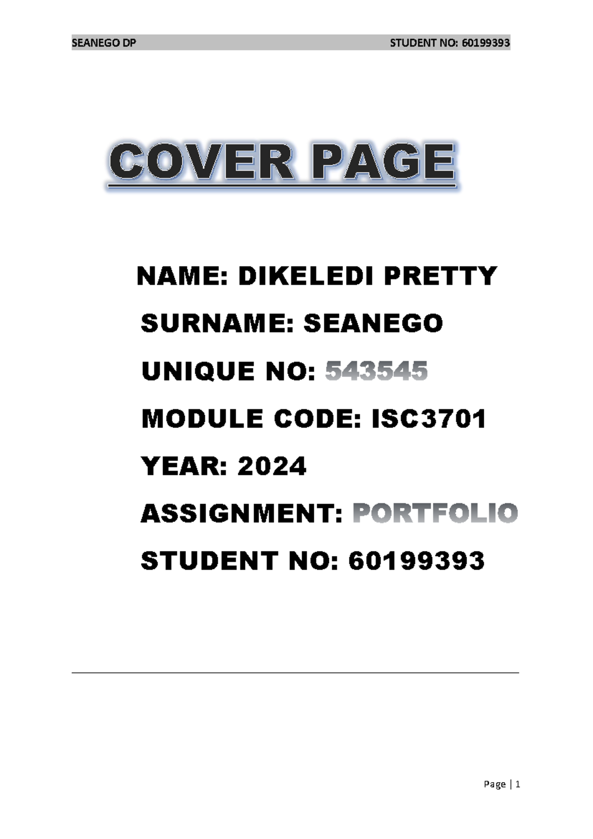 ISC3701 Portfolio - NAME: DIKELEDI PRETTY SURNAME: SEANEGO UNIQUE NO ...