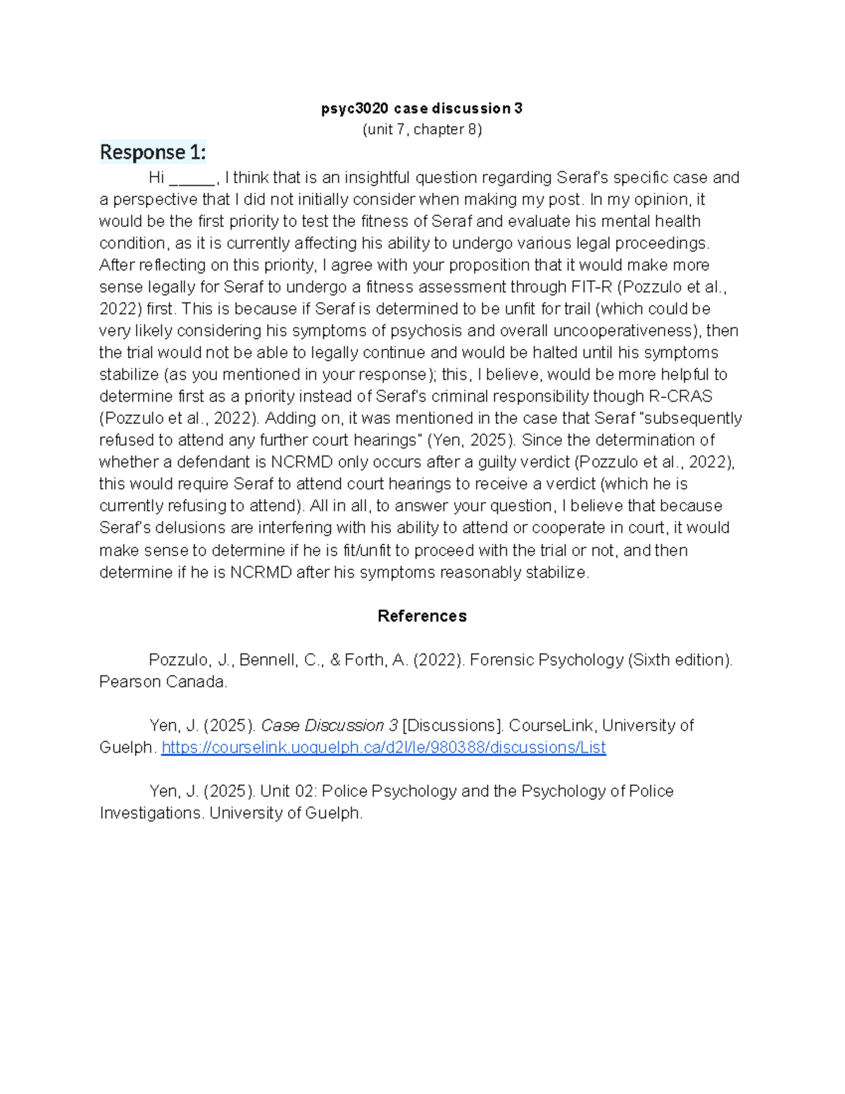 PSYC3020 Case Discussion 3: Response on Seraf's Fitness Assessment ...