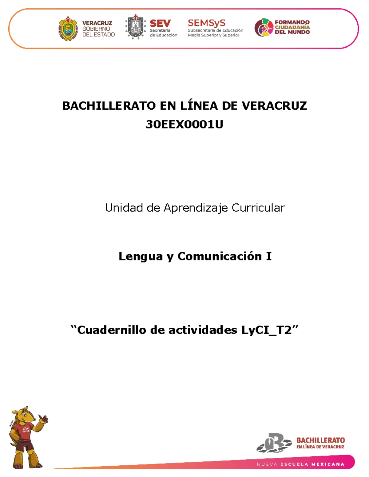 Cuadernillo de Actividades - Lengua y Comunicación I 30EEX0001U - Studocu