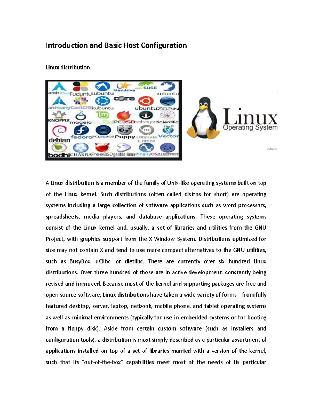 W4-Linux distribution - Introduction and Basic Host Configuration Linux distribution A Linux ...