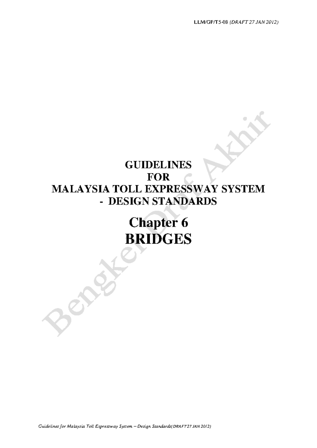 Guidelines for Bridge Design: Malaysia Toll Expressway System - Chapter ...