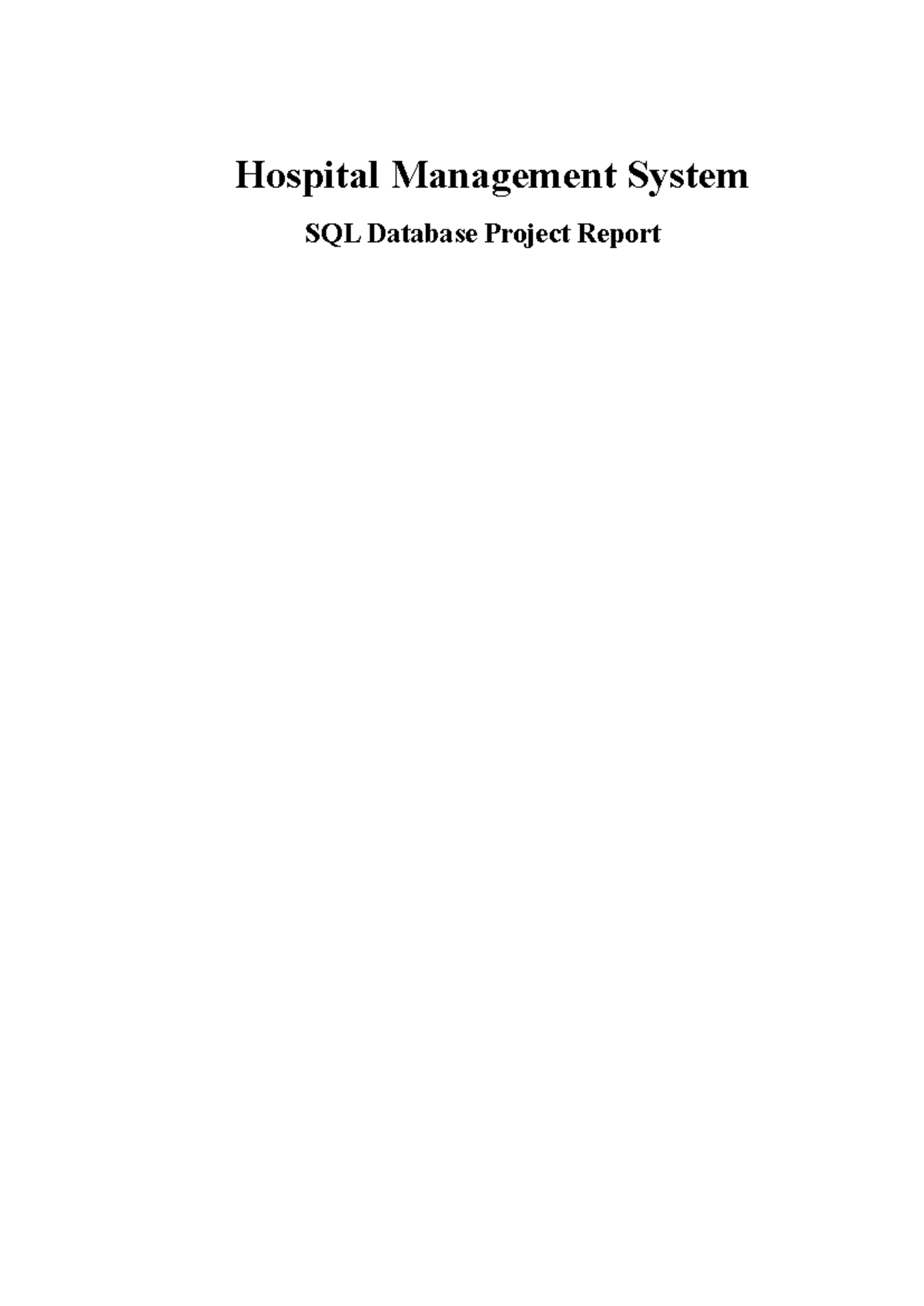 Hospital Management System SQL Database Project Report - Studocu