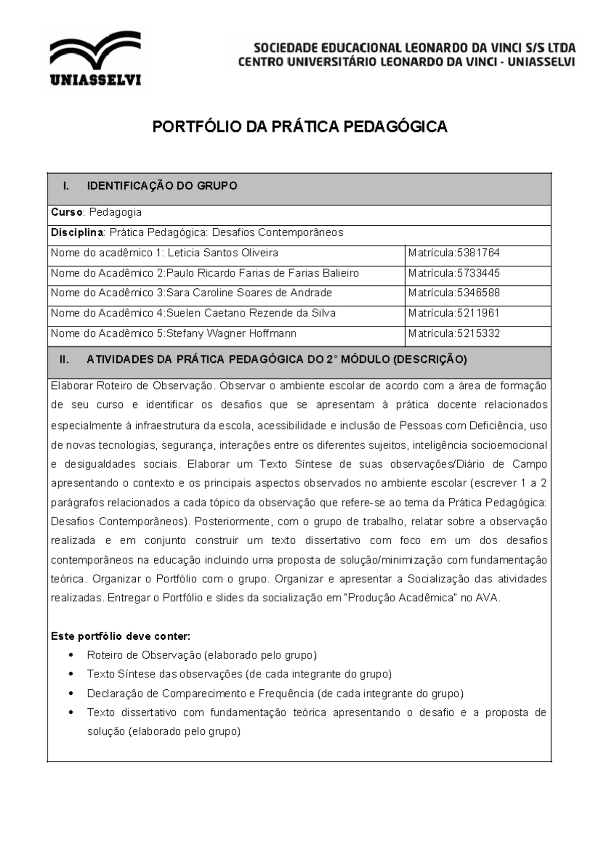 Portfólio Prática Pedagógica: Carreira e Sucesso em Pedagogia - Studocu