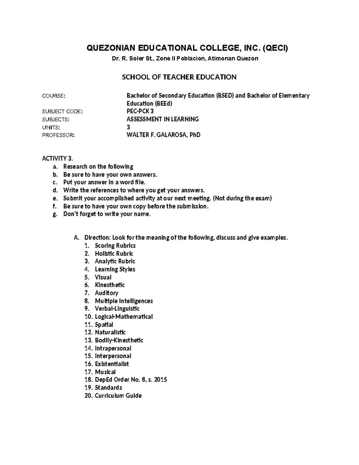 BSED/BEEd 3: Assessment in Learning Activity 3 Guide - Studocu