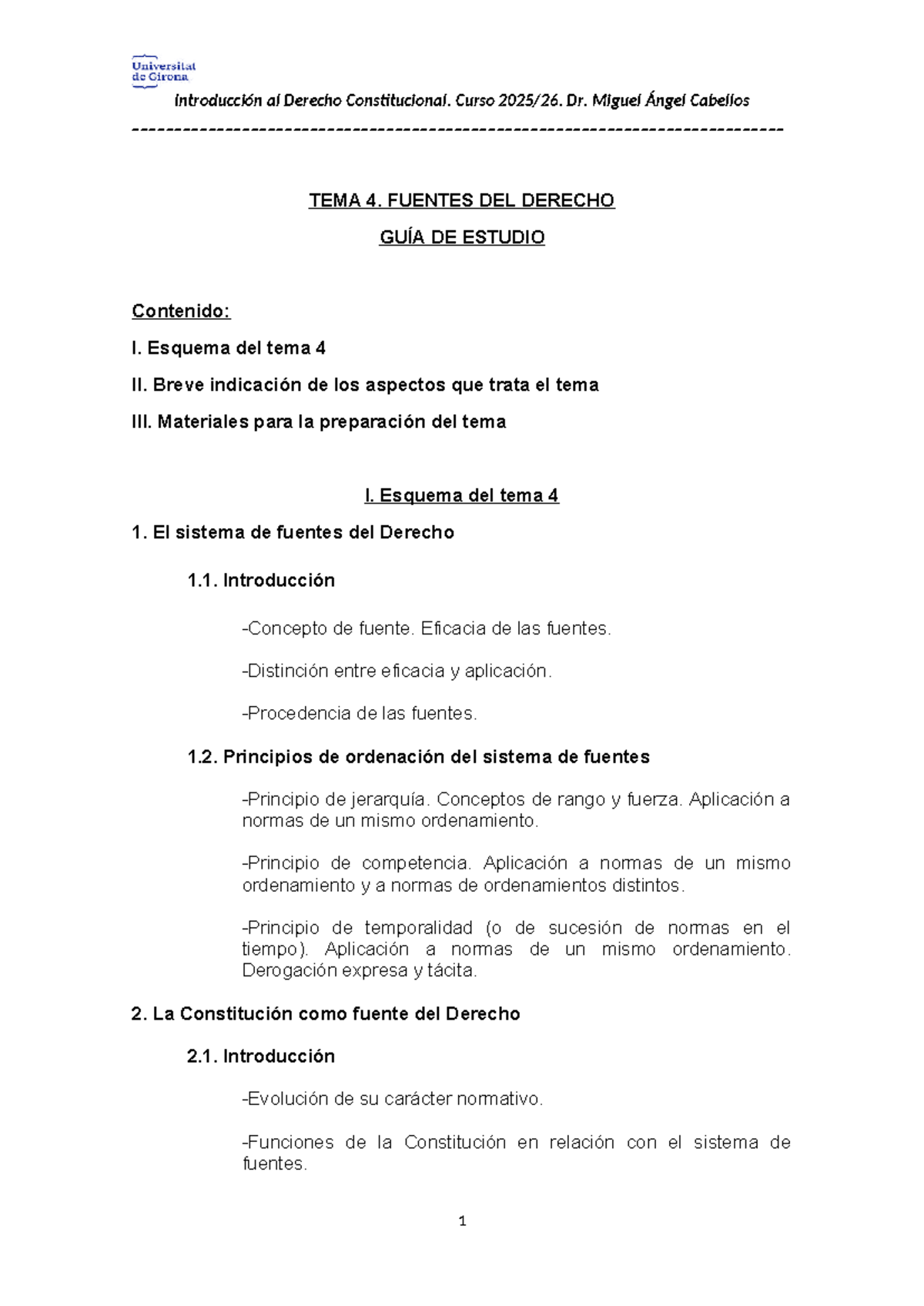 Tema 4 IDC - Fuentes del Derecho: Guía de Estudio - Studocu