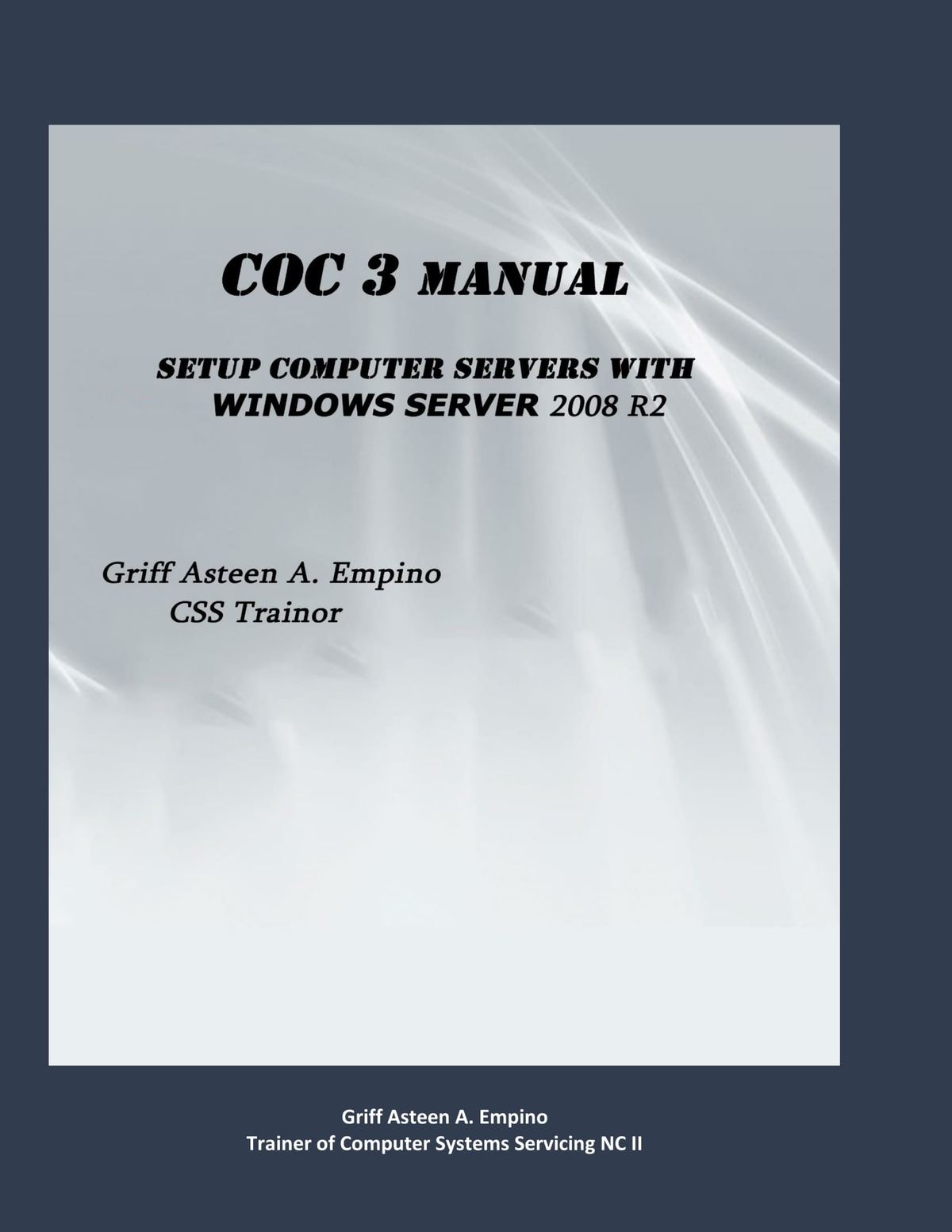 COC 3 - Setup Computer Server - 3 MANUAL SETUP CﬂMPUTER SER VERS WITH ...