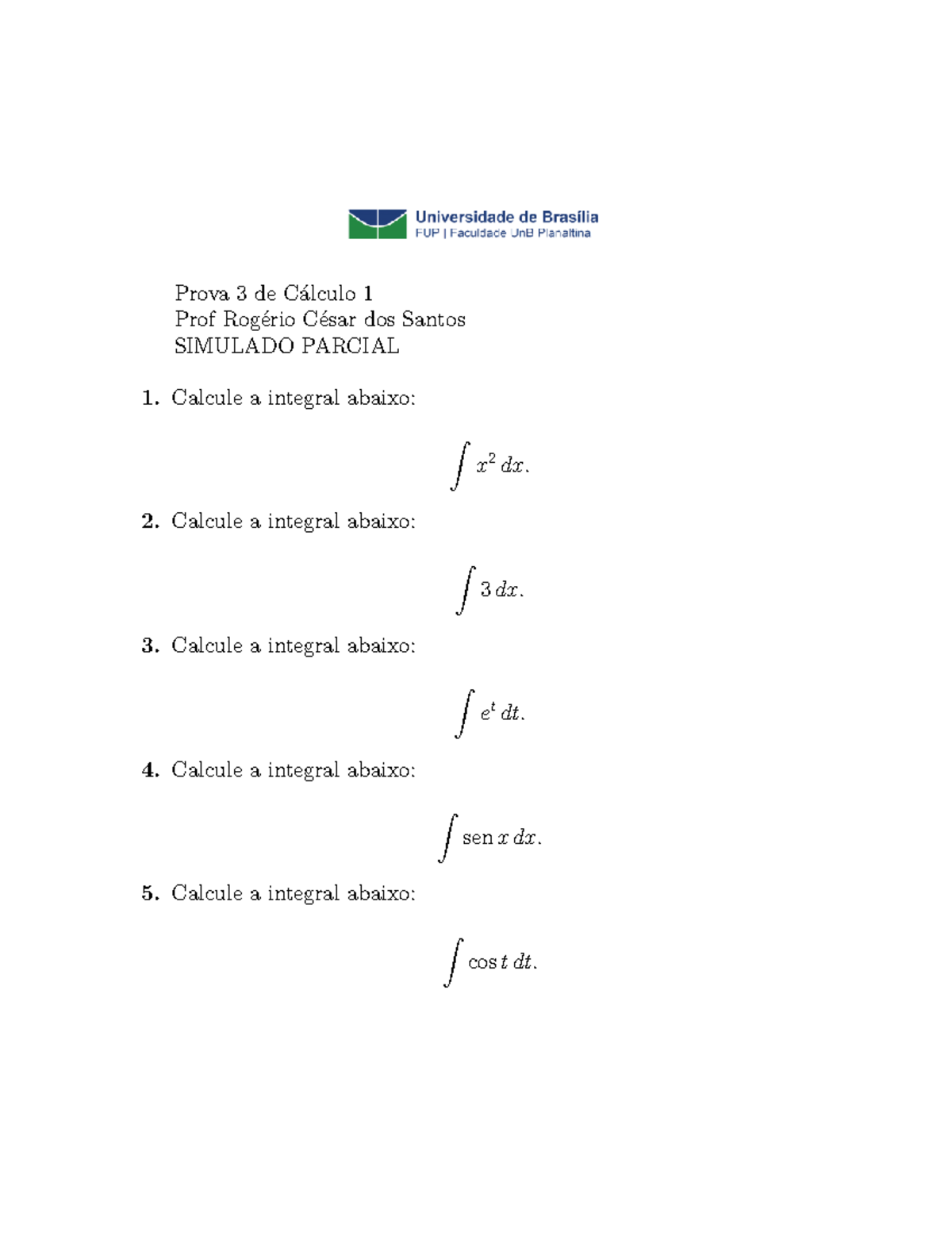 Prova 3 C1 Simulado Parcial Cálculo 1 Prova 3 De C ́alculo 1 Prof