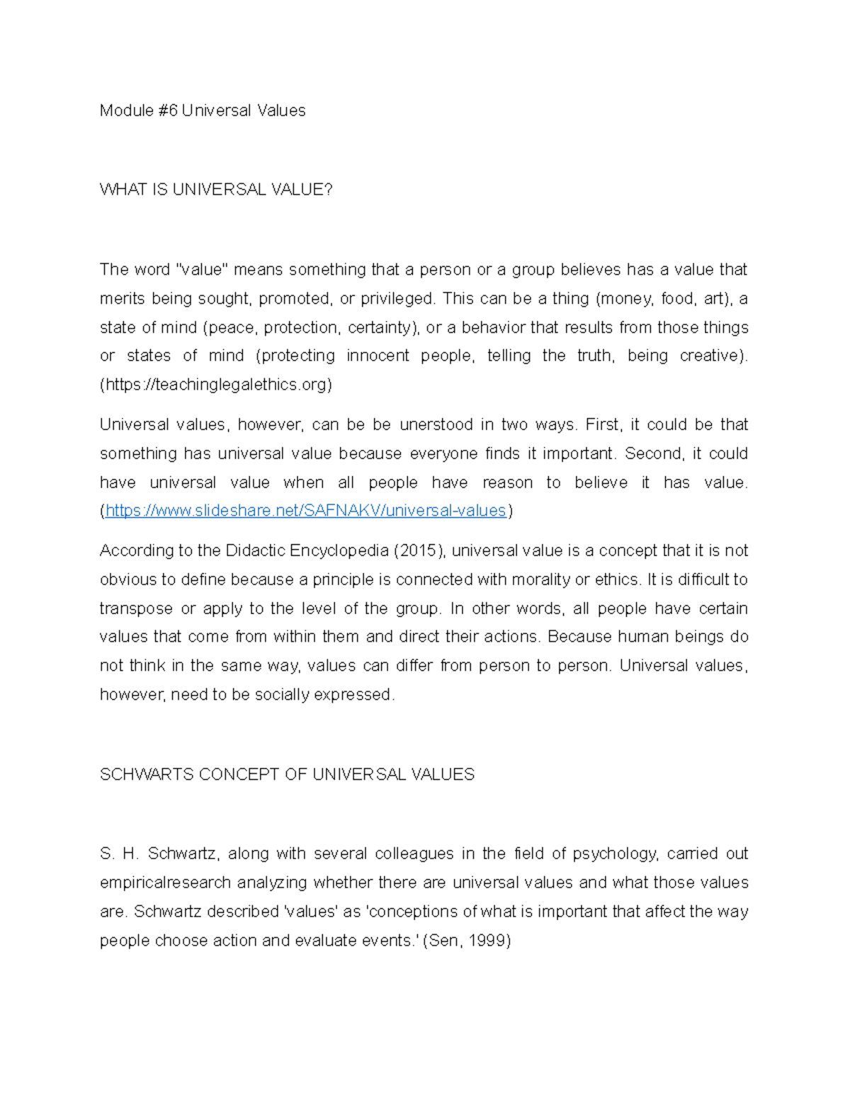 Module#6 universal values - Module #6 Universal Values WHAT IS UNIVERSAL VALUE? The word - Studocu