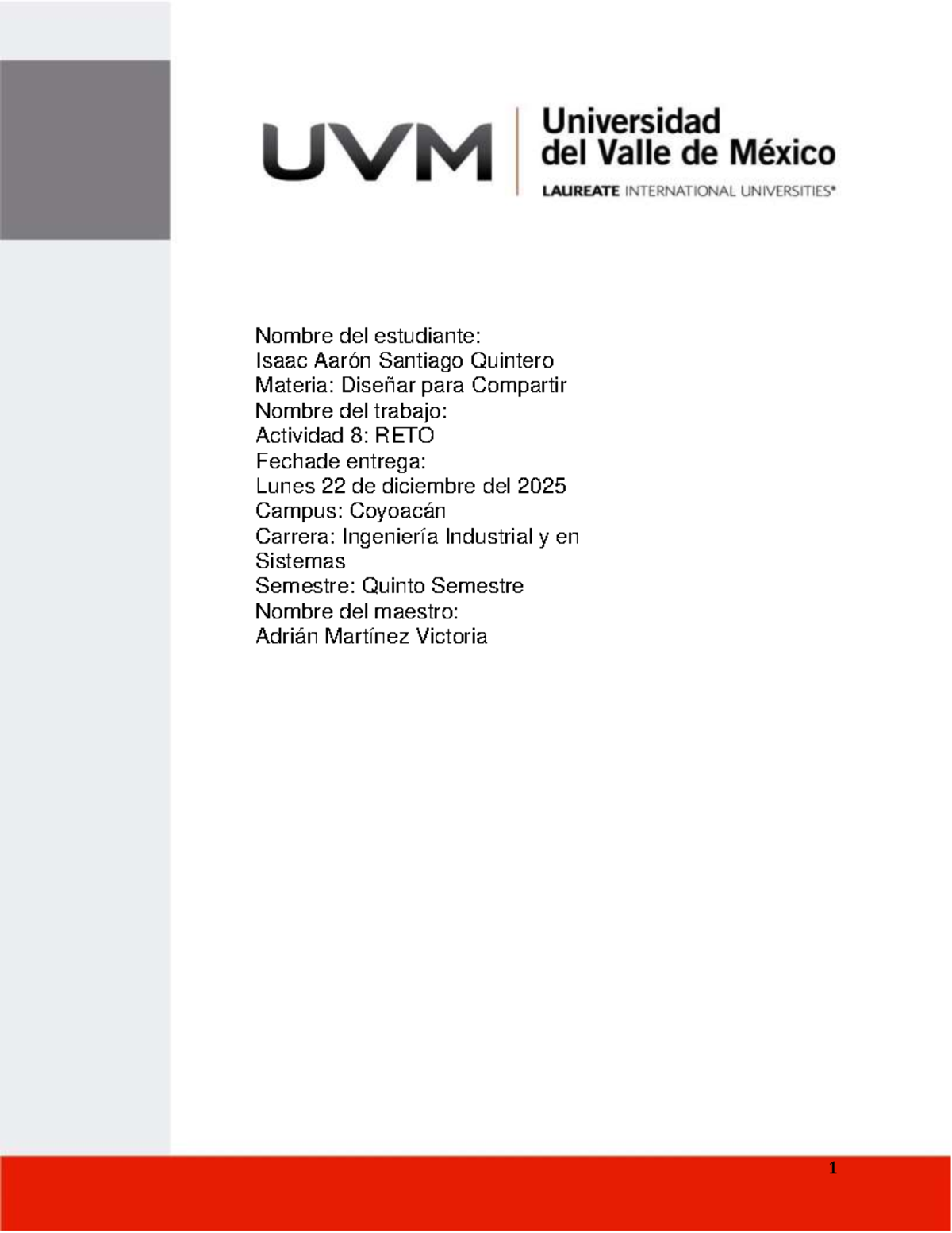 Actividad 8: RETO de Comunicación y Vacunación - Ingeniería Industrial ...