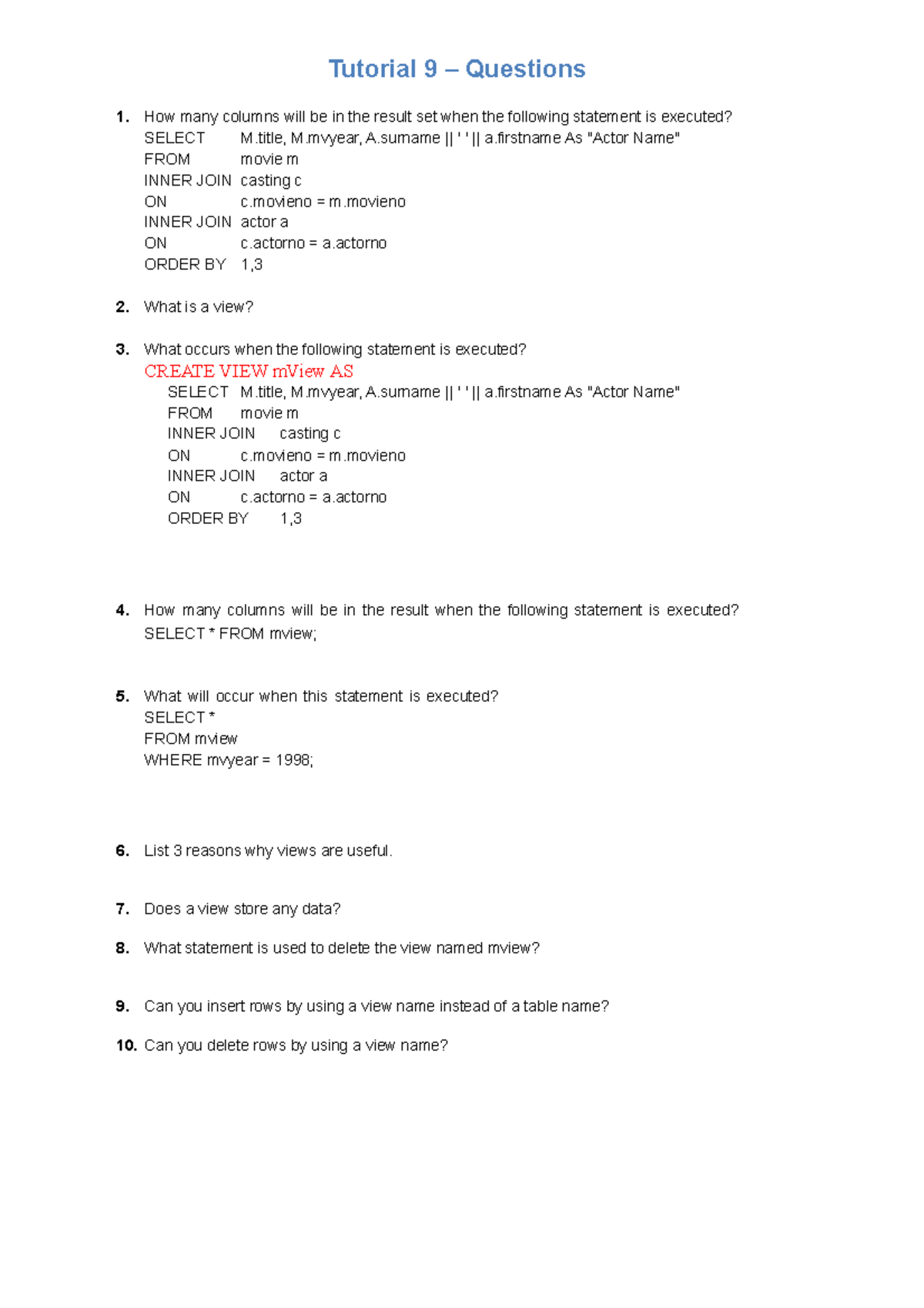 Topic 9 Tutorial Questions - Tutorial 9 – Questions 1. How many columns ...