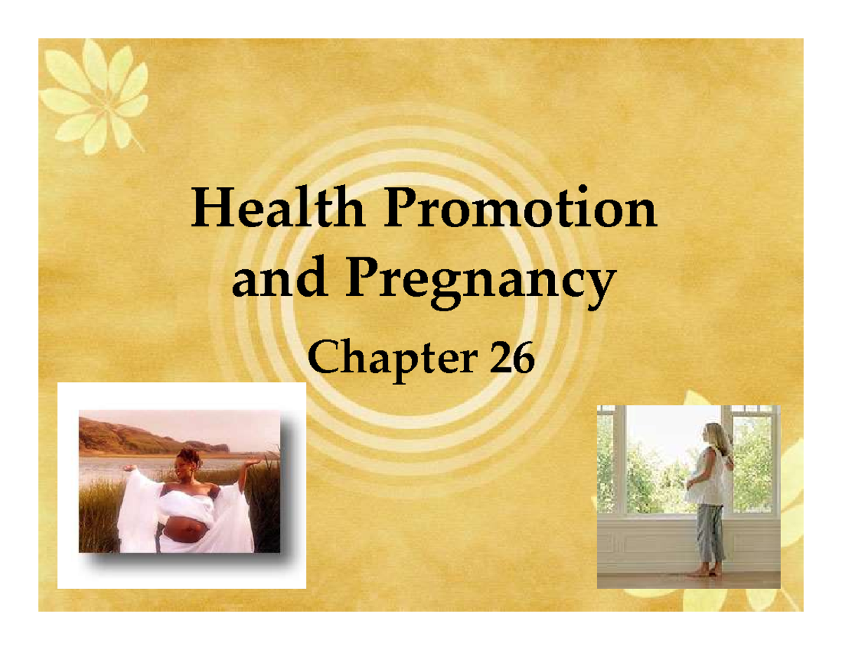 Chapter 26: Health Promotion During Pregnancy Insights and Objectives ...