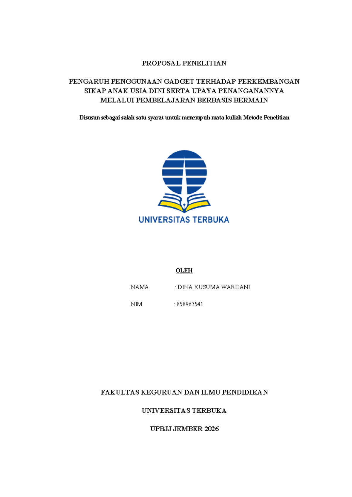 Proposal Penelitian MAETLIT: Pengaruh Gadget pada Sikap Anak Usia Dini ...