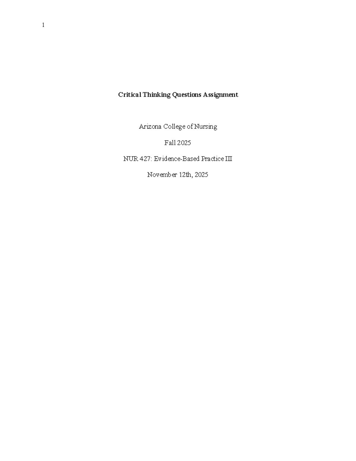 NUR 427 Module 1: Critical Thinking Questions Assignment - Studocu
