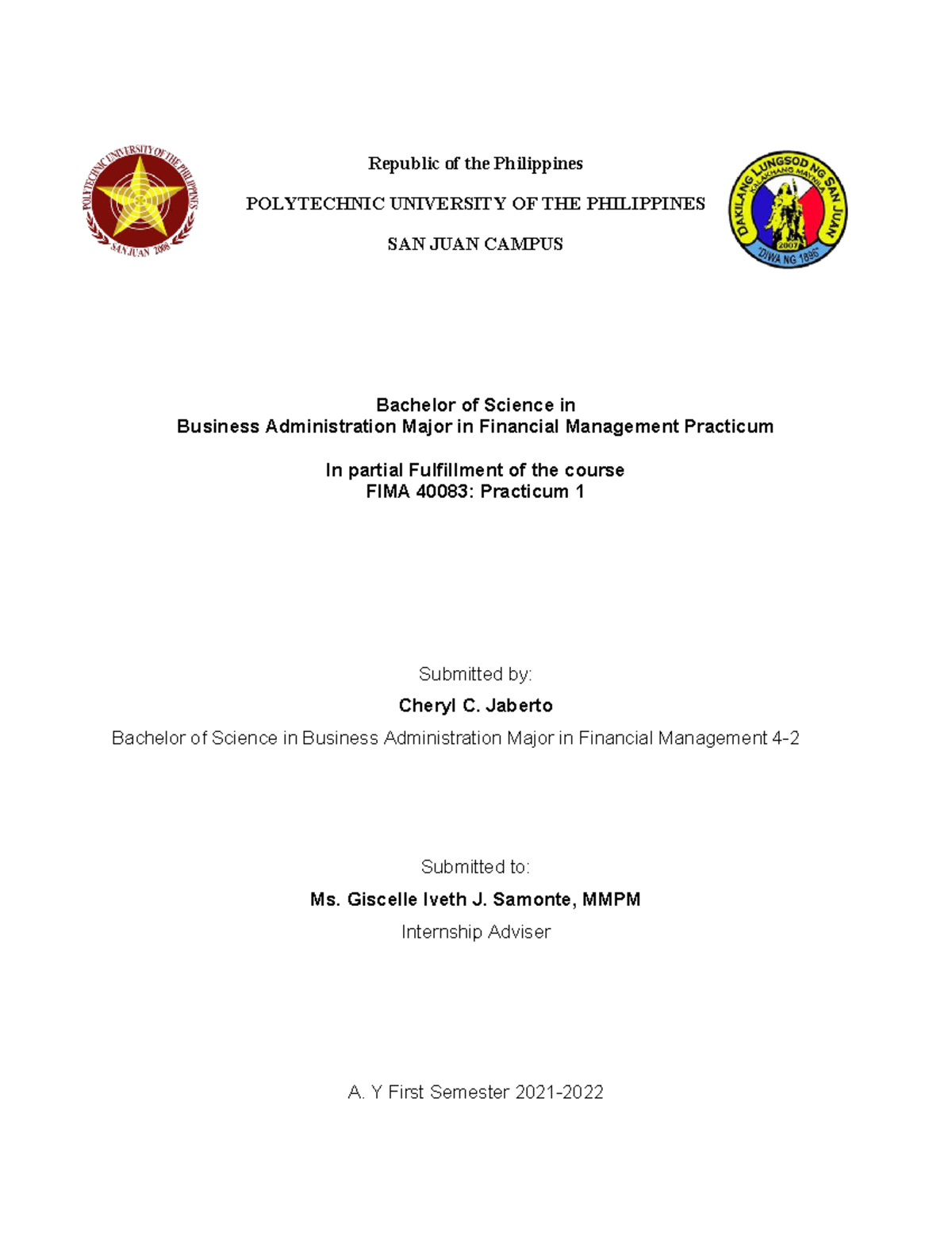 BSBA-FM-4-2 Jaberto OJT-Portfolio: Practicum 1 Experience Summary - Studocu