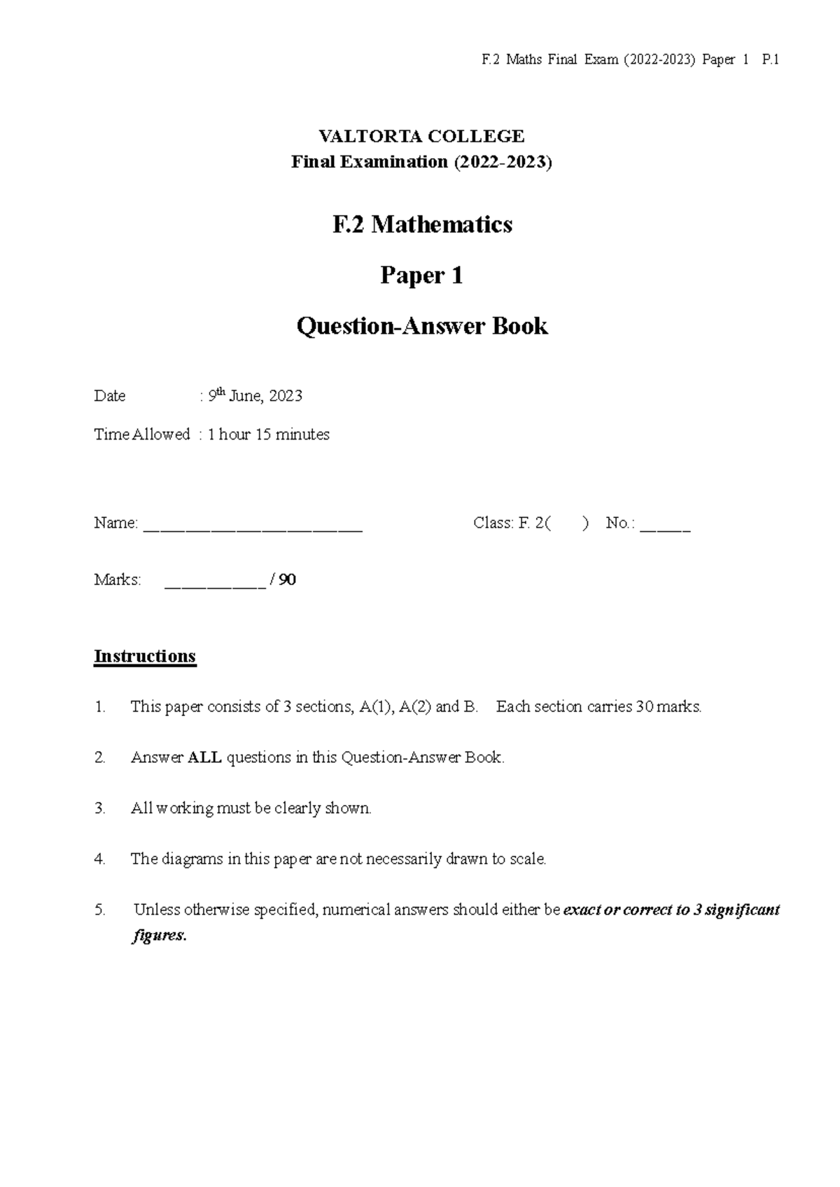 F.2 Maths Final Exam Paper 1 - VALTORTA COLLEGE (June 2023) - Studocu