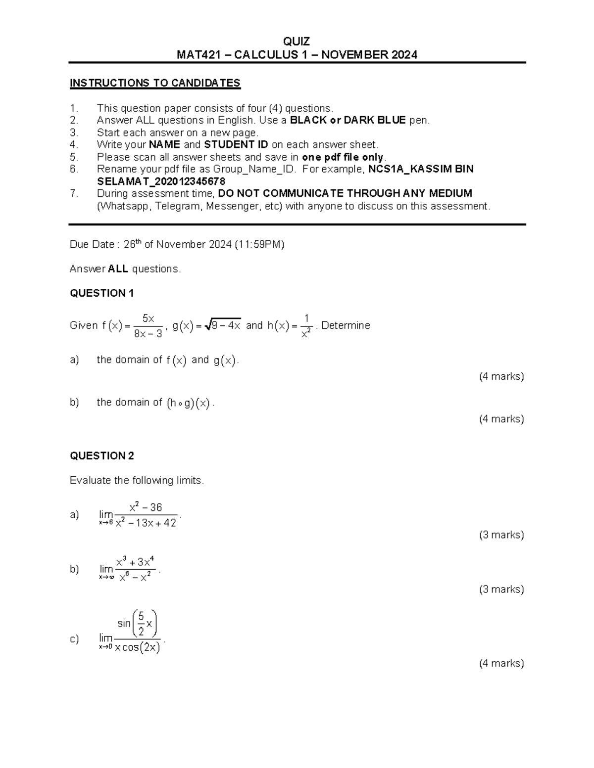 Quiz Calculus 1 - QUIZ MAT421 – CALCULUS 1 – NOVEMBER 2024 INSTRUCTIONS ...